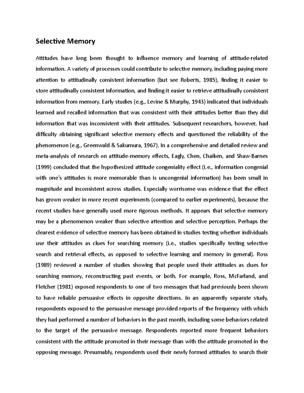 Selective Memory - Selective Memory Attitudes have long been thought to ...