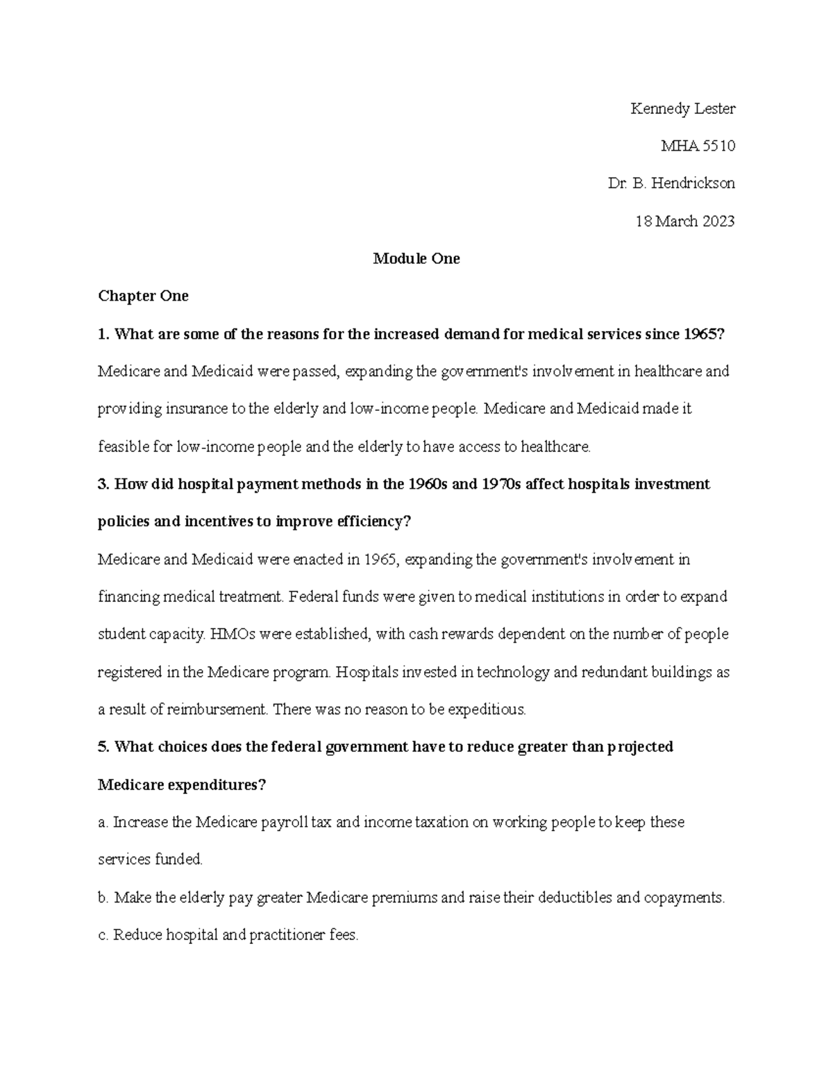 MHA 5510 Module One - Kennedy Lester MHA 5510 Dr. B. Hendrickson 18 ...