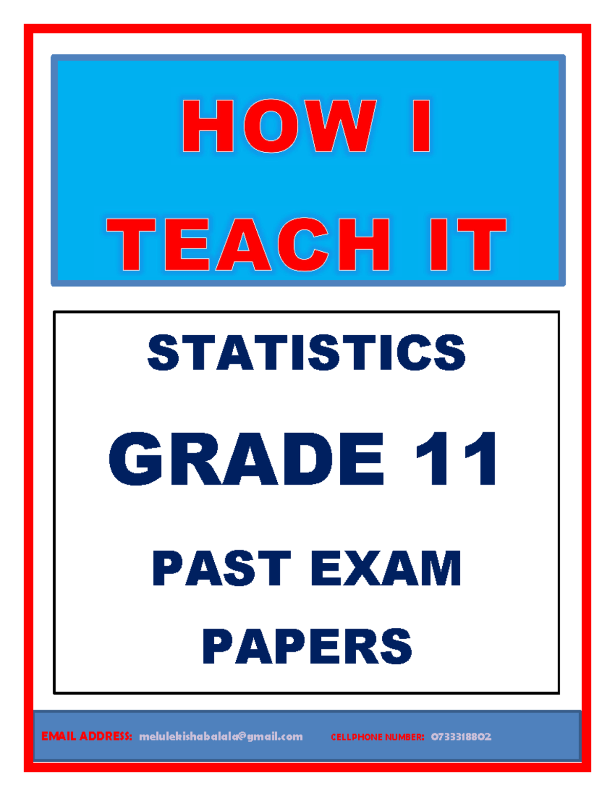 P2 GR11 Statistics -P EXAM - STATISTICS GRADE 11 PAST EXAM PAPERS EMAIL ...