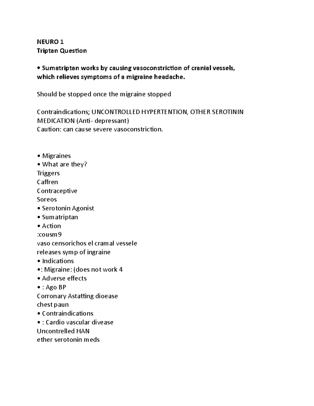 Neuro Medications 2 - NEURO 1 Triptan Question Sumatriptan works by ...