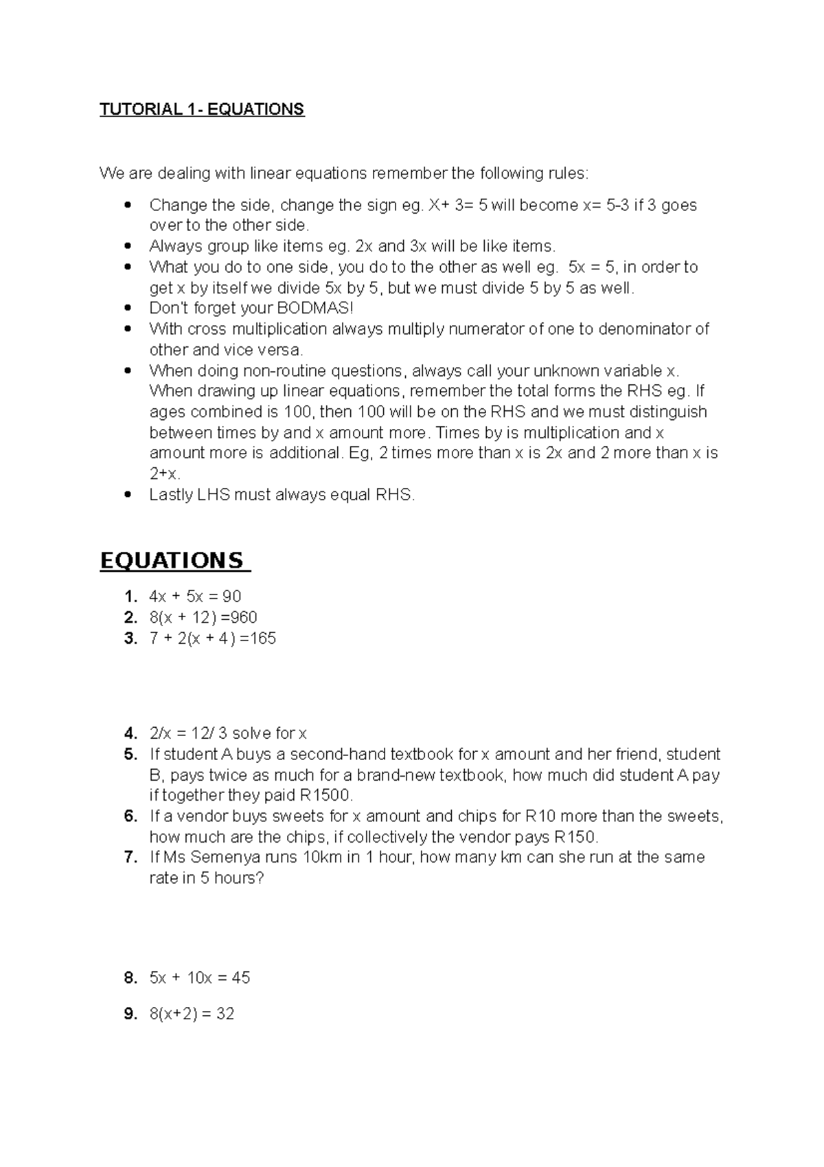 Equations - TUTORIAL 1- EQUATIONS We are dealing with linear equations ...