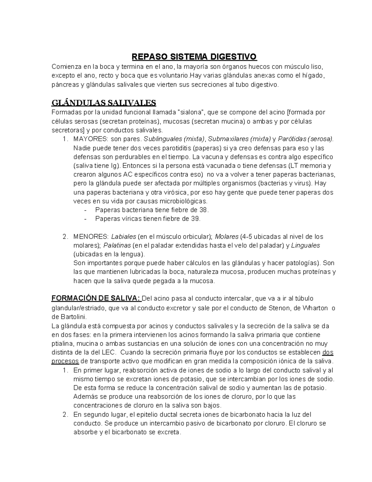 Glandulas Salivales - REPASO SISTEMA DIGESTIVO Comienza en la boca y ...