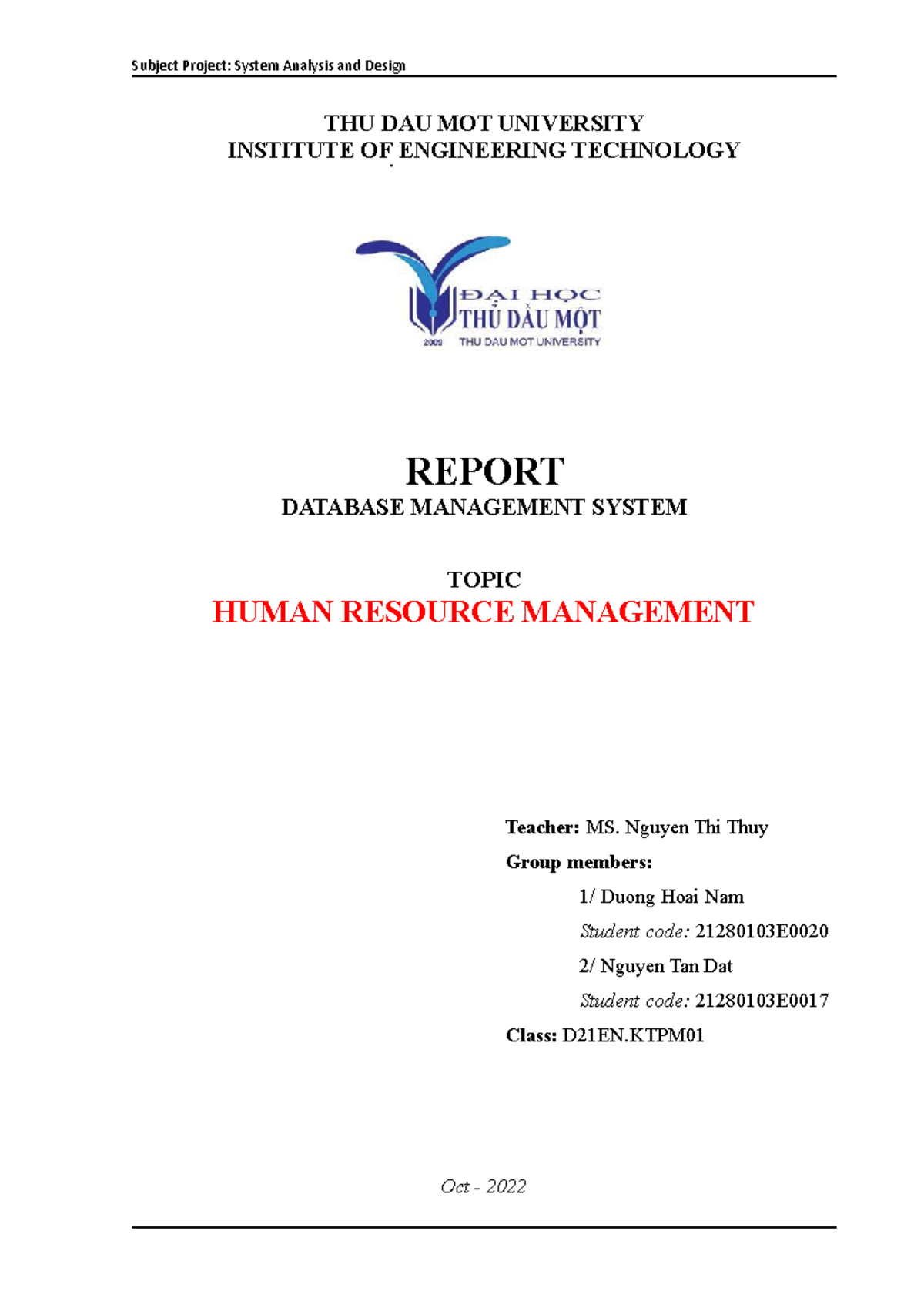 DMS Report - ... - Subject Project: System Analysis and Design THU DAU ...