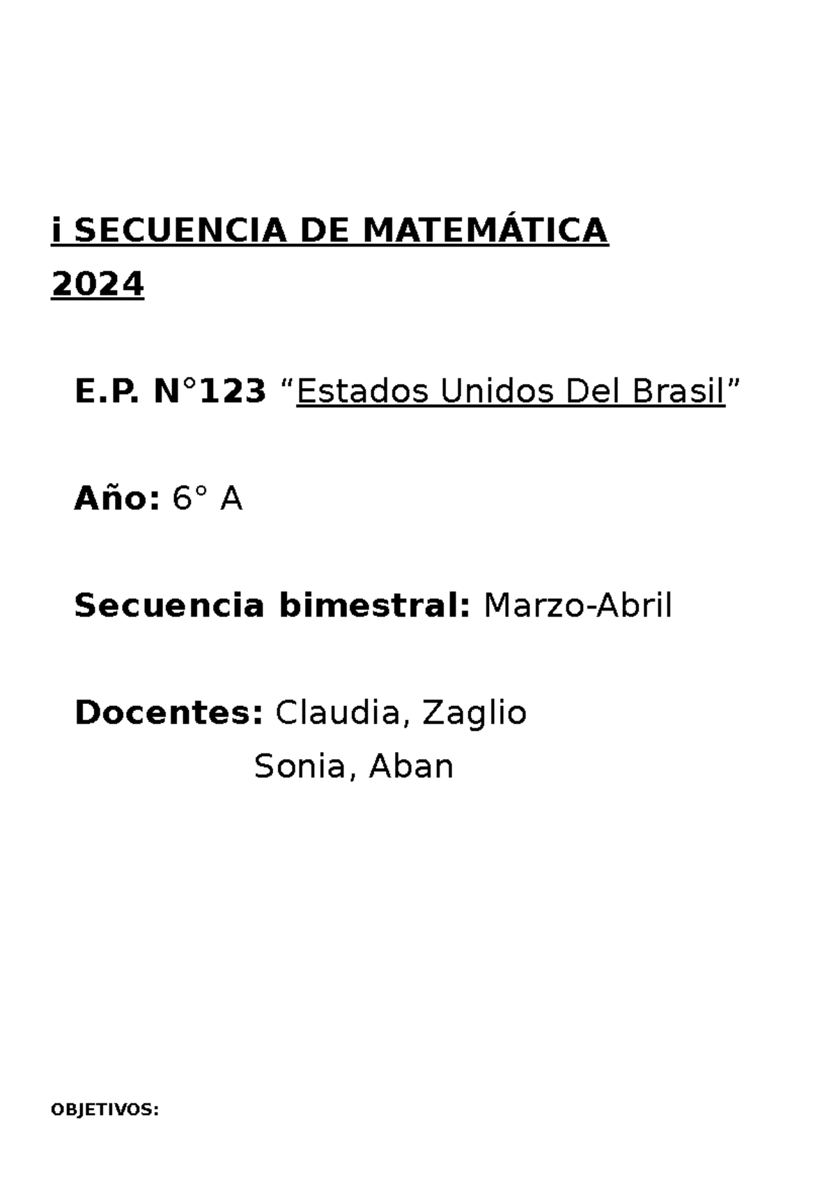 Segunda Secuencia DE Matemática 2024 6 - i SECUENCIA DE MATEMÁTICA 2024 ...