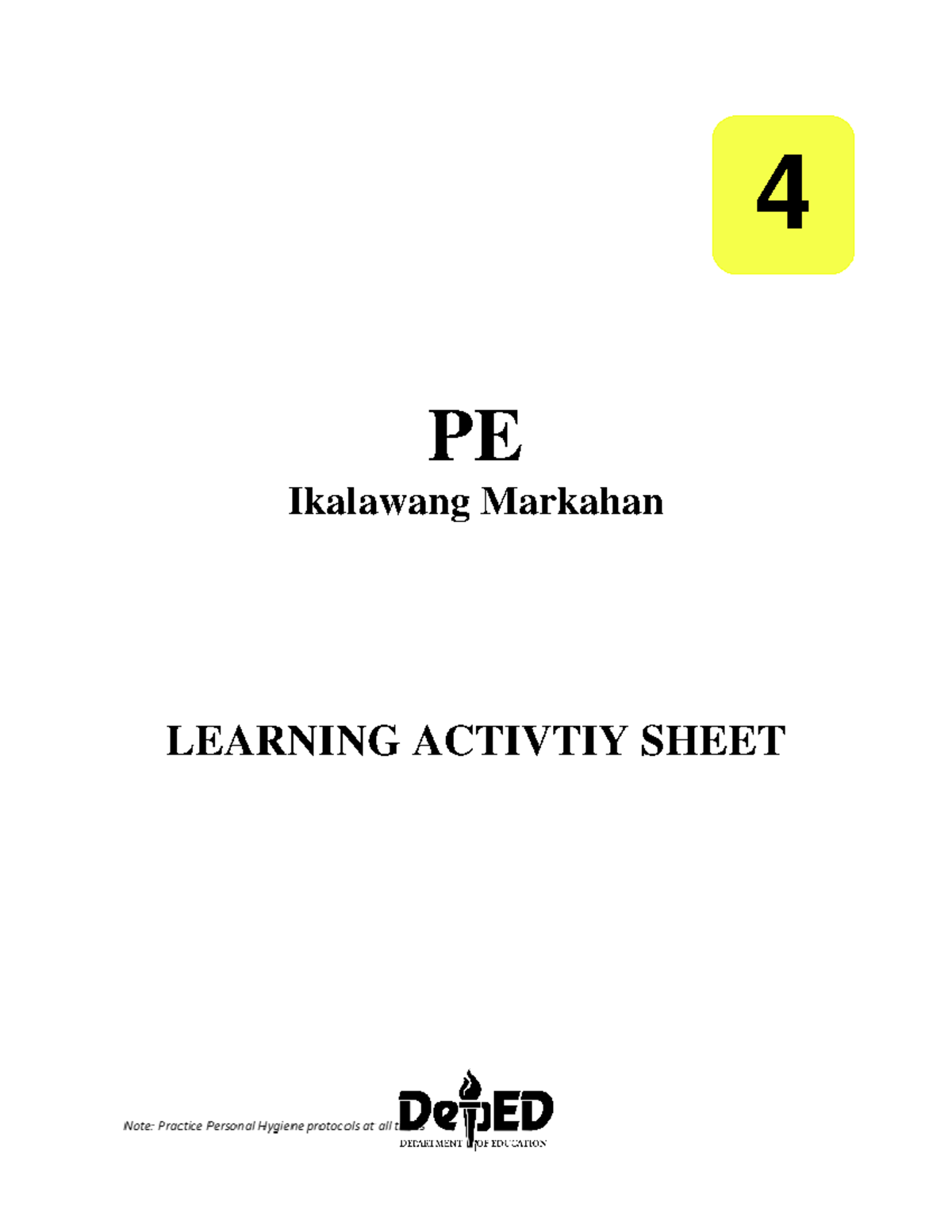 Grade 4 Q2 PE LAS - module - i 4 PE Ikalawang Markahan LEARNING ...