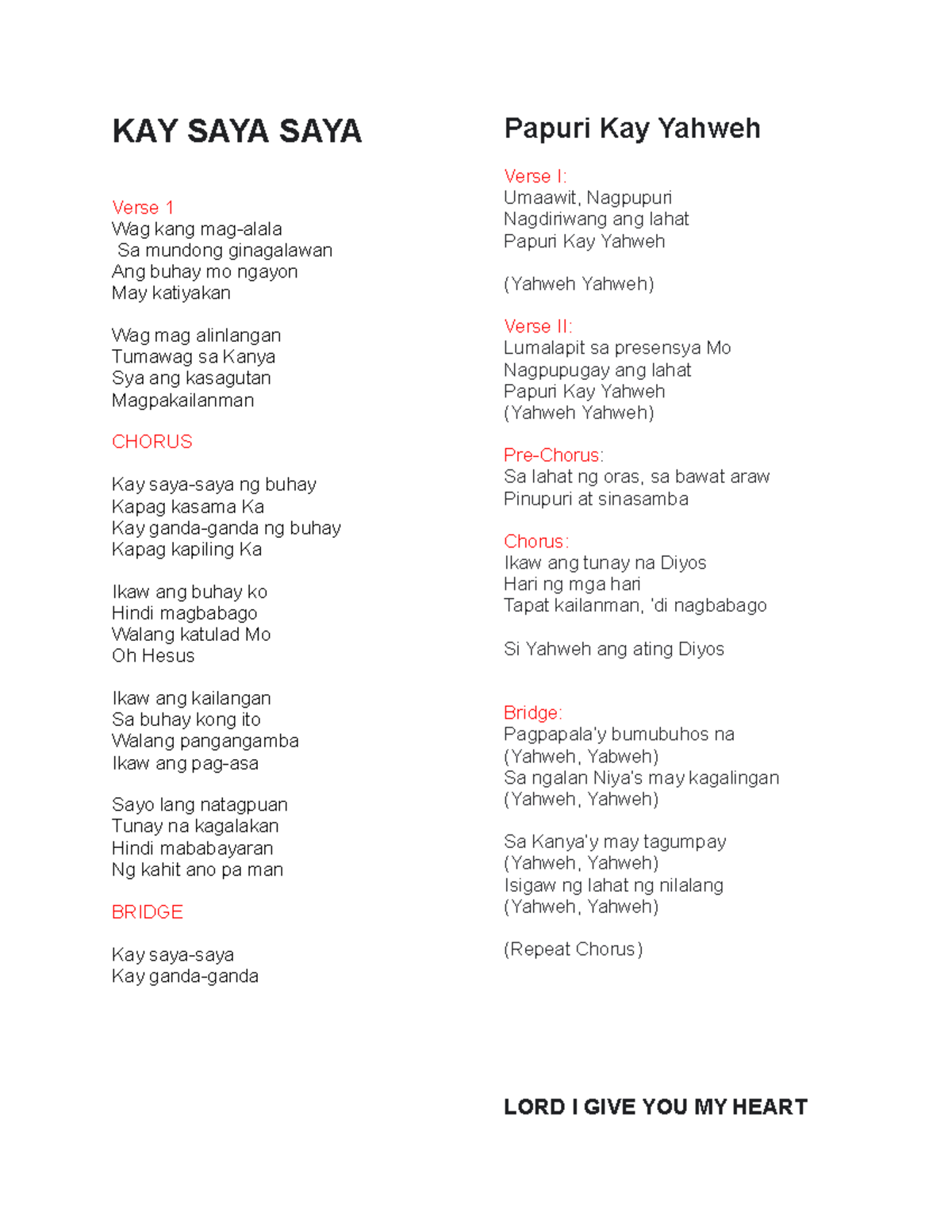 LINE UP Worship Service Aug. 20 - KAY SAYA SAYA Verse 1 Wag kang mag ...