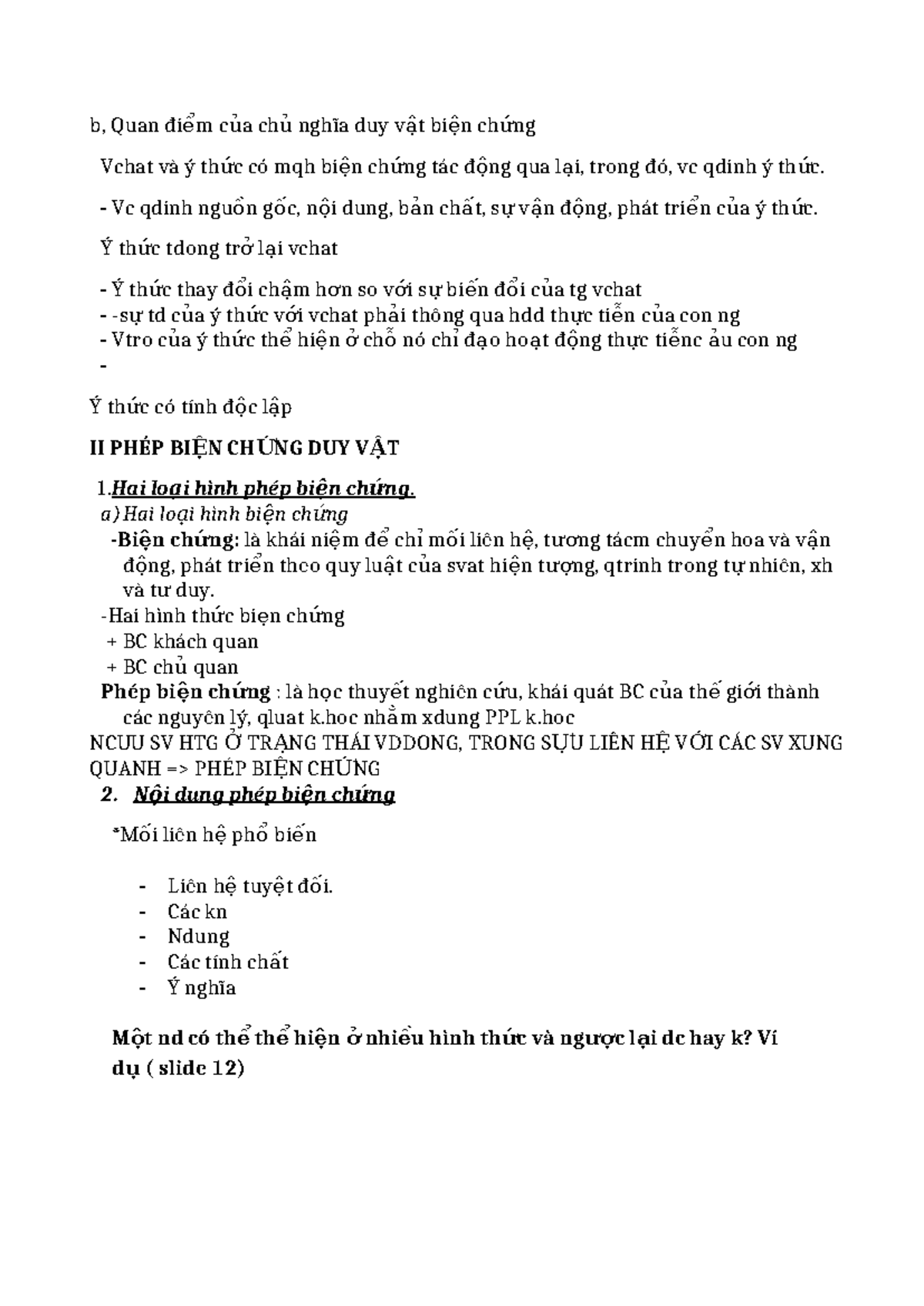 Triet - đề cương - b, Quan đi ểm c ủa ch ủ nghĩa duy v t bi n chậ ệ ứng Vchat và ý th ức có mqh ...