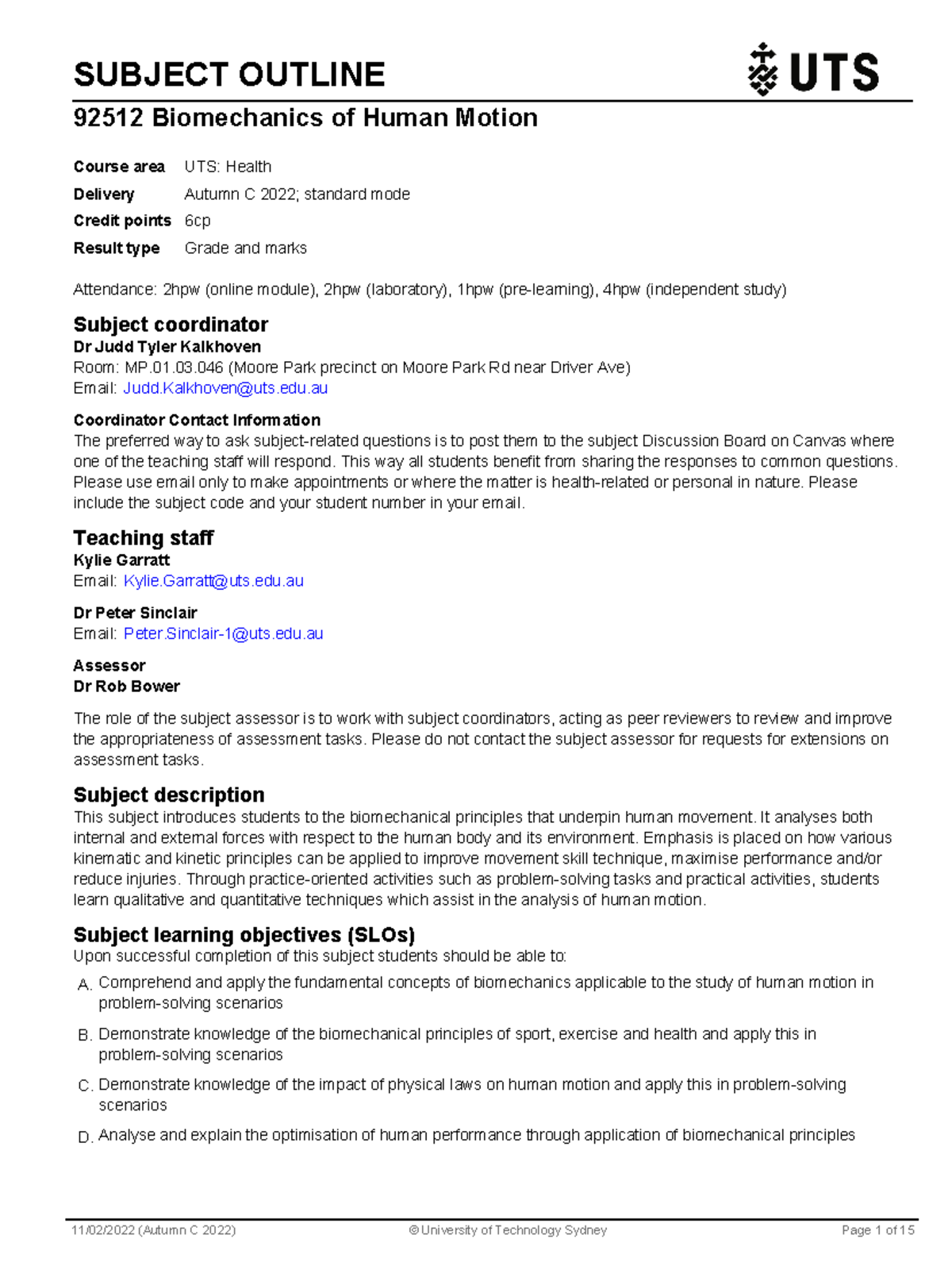 Biomechanics of Human Movement - SUBJECT OUTLINE 92512 Biomechanics of ...