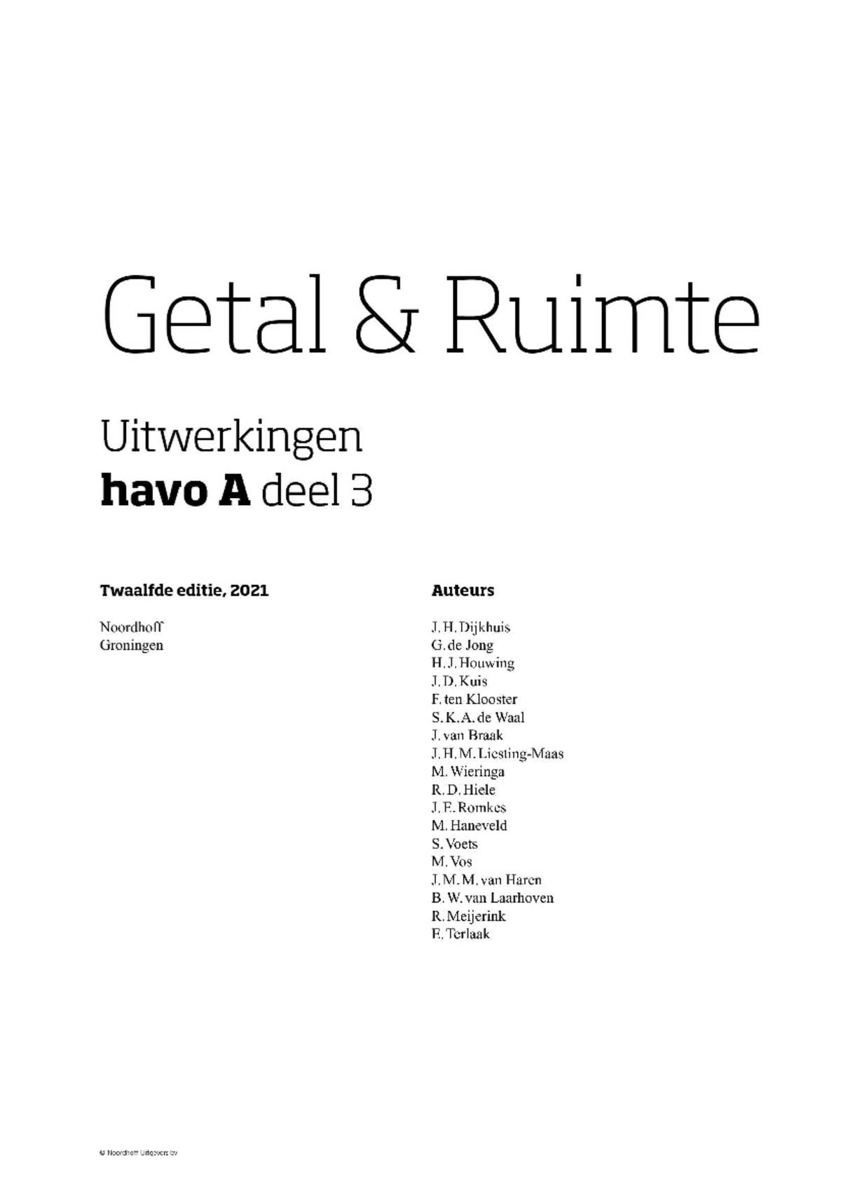 G&R 12e editie havo wis A deel 3 uitwerkingen - Wiskunde A - Studeersnel