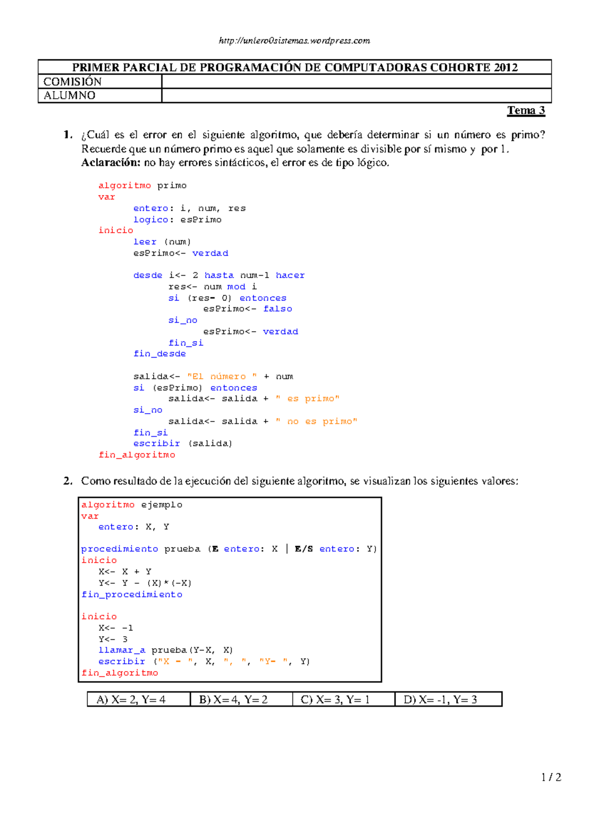 Programación de Computadoras - Primer Parcial 2012 - Tema 3 - PRIMER ...
