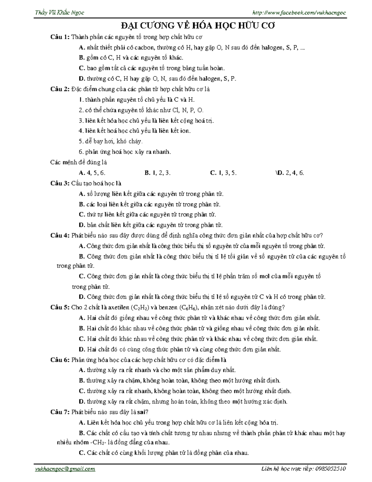 Bai tap Dai cuong Hoa huu co lop 11 - 2020 - ĐẠI CƯƠNG VỀ HÓA HỌC HỮU CƠ Câu 1: Thành phần các ...