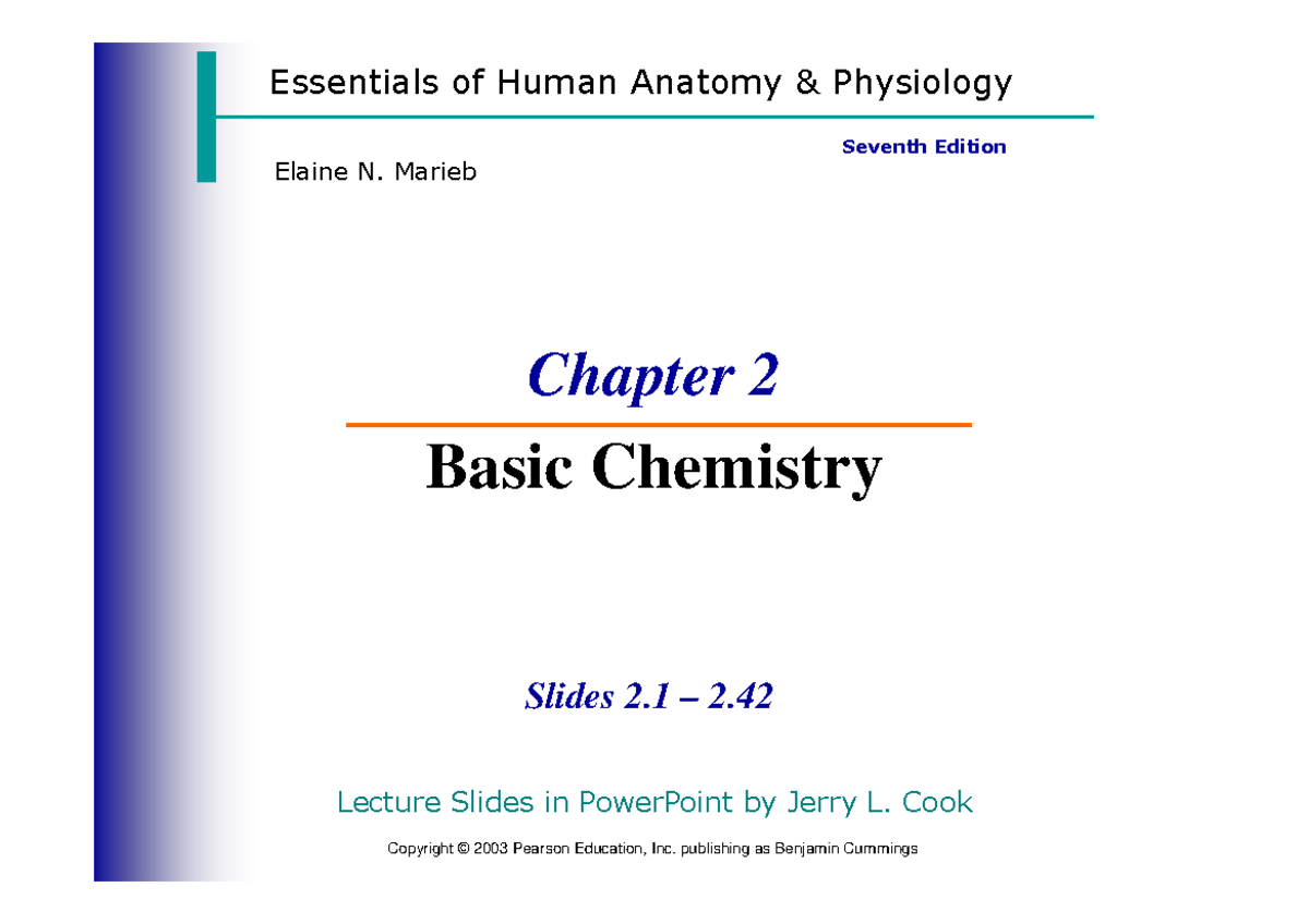 Chapter 2 Basic Chemistry - Essentials of Human Anatomy & Physiology ...