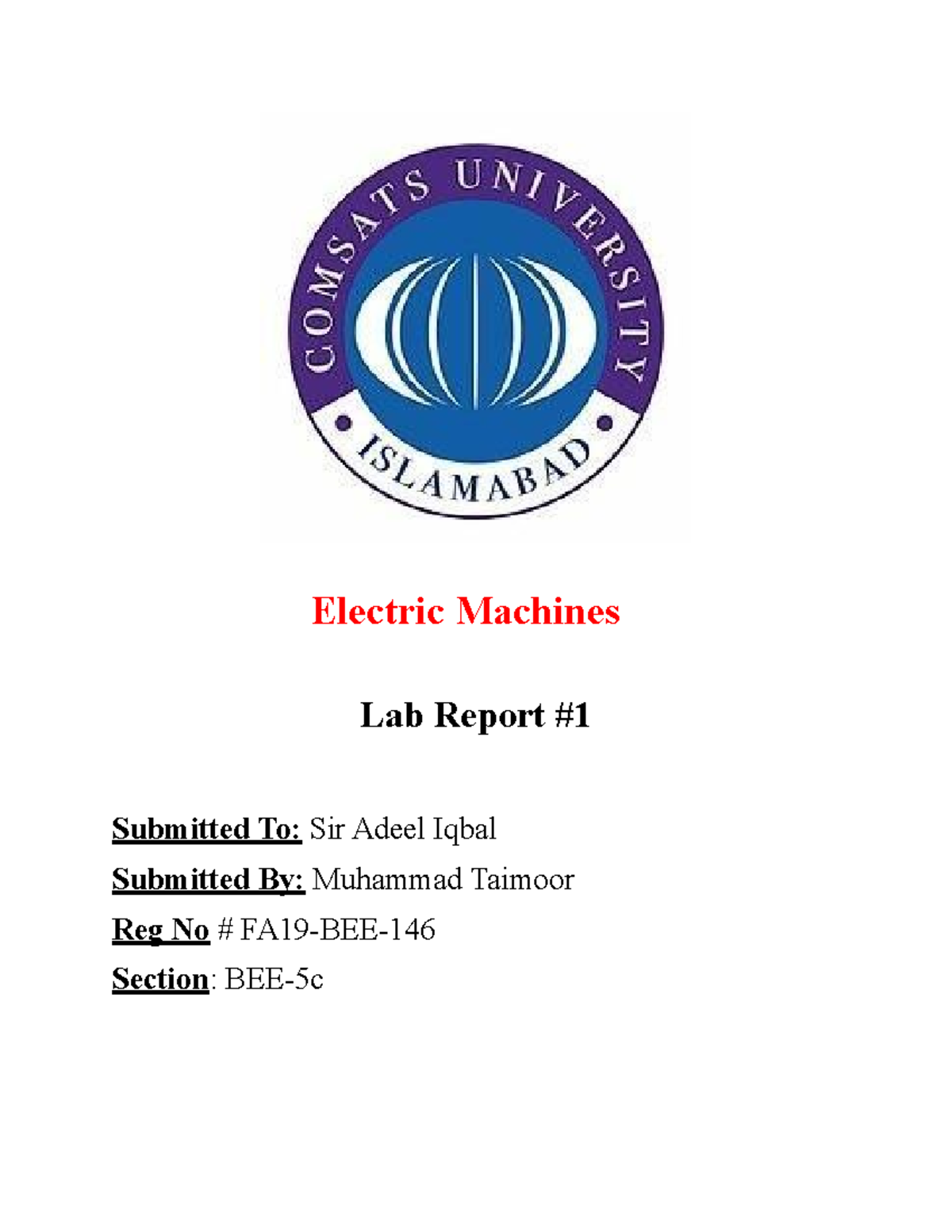 EM Lab 1 - lab reports - Electric Machines Lab Report Submitted To: Sir ...