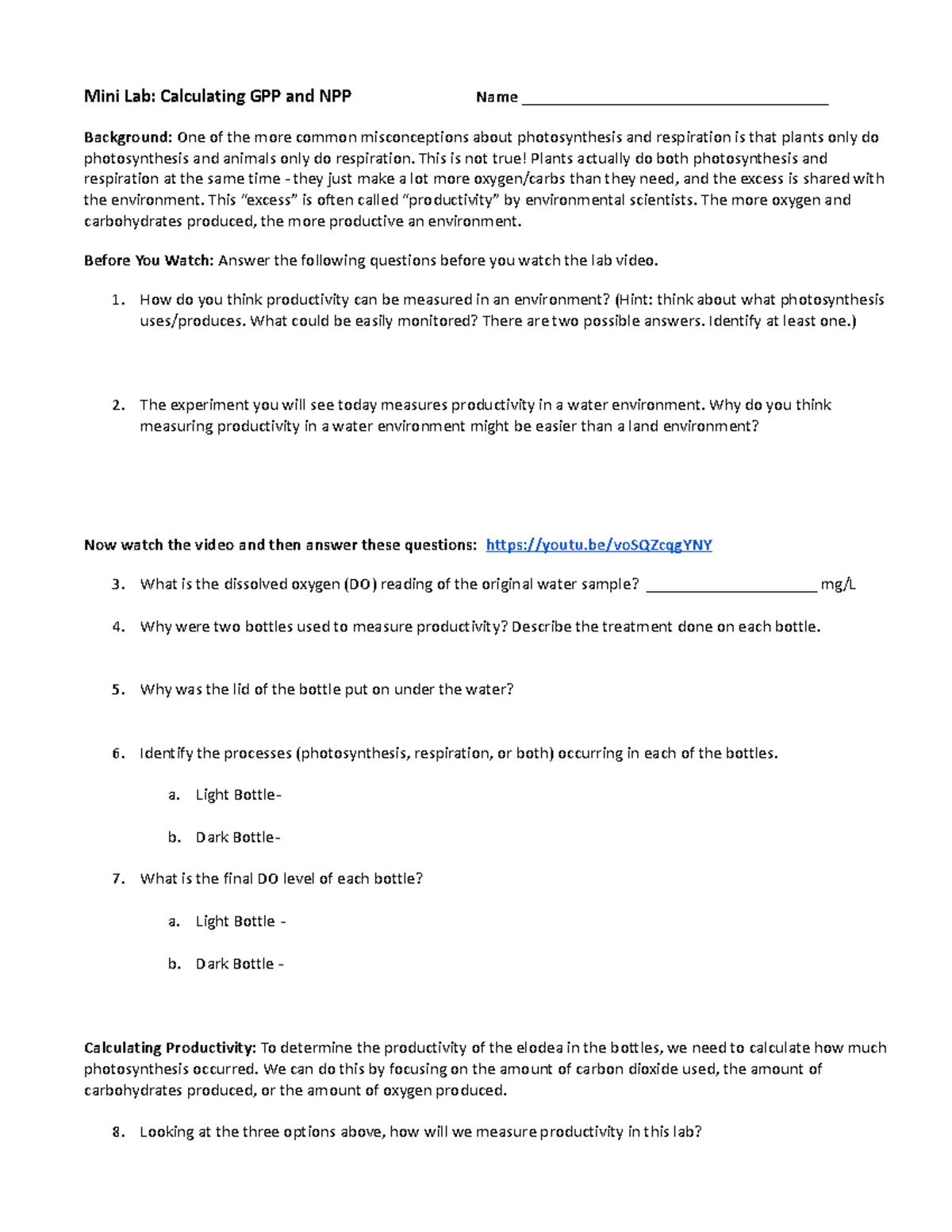 DE Productivity Virtual Lab - Mini Lab: Calculating GPP and NPP Name - Studocu