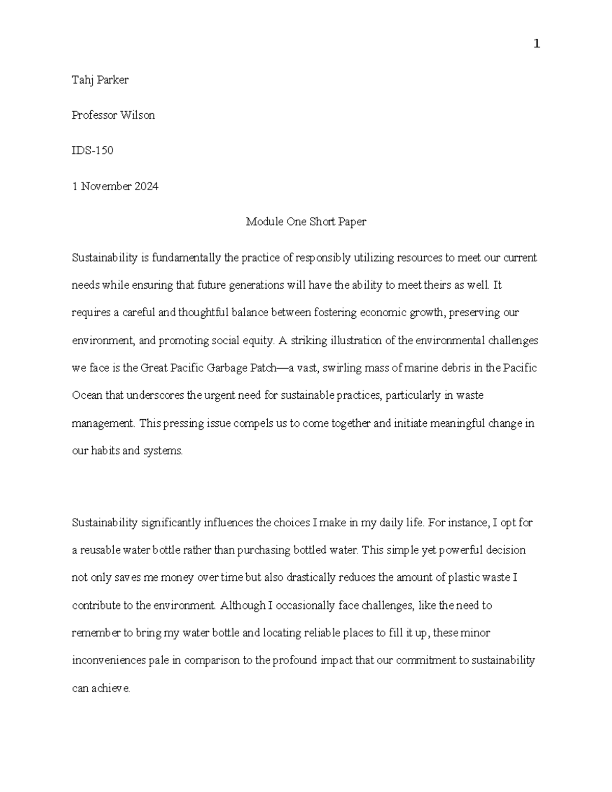 Module One Short Paper - 1 Tahj Parker Professor Wilson IDS- 1 November ...