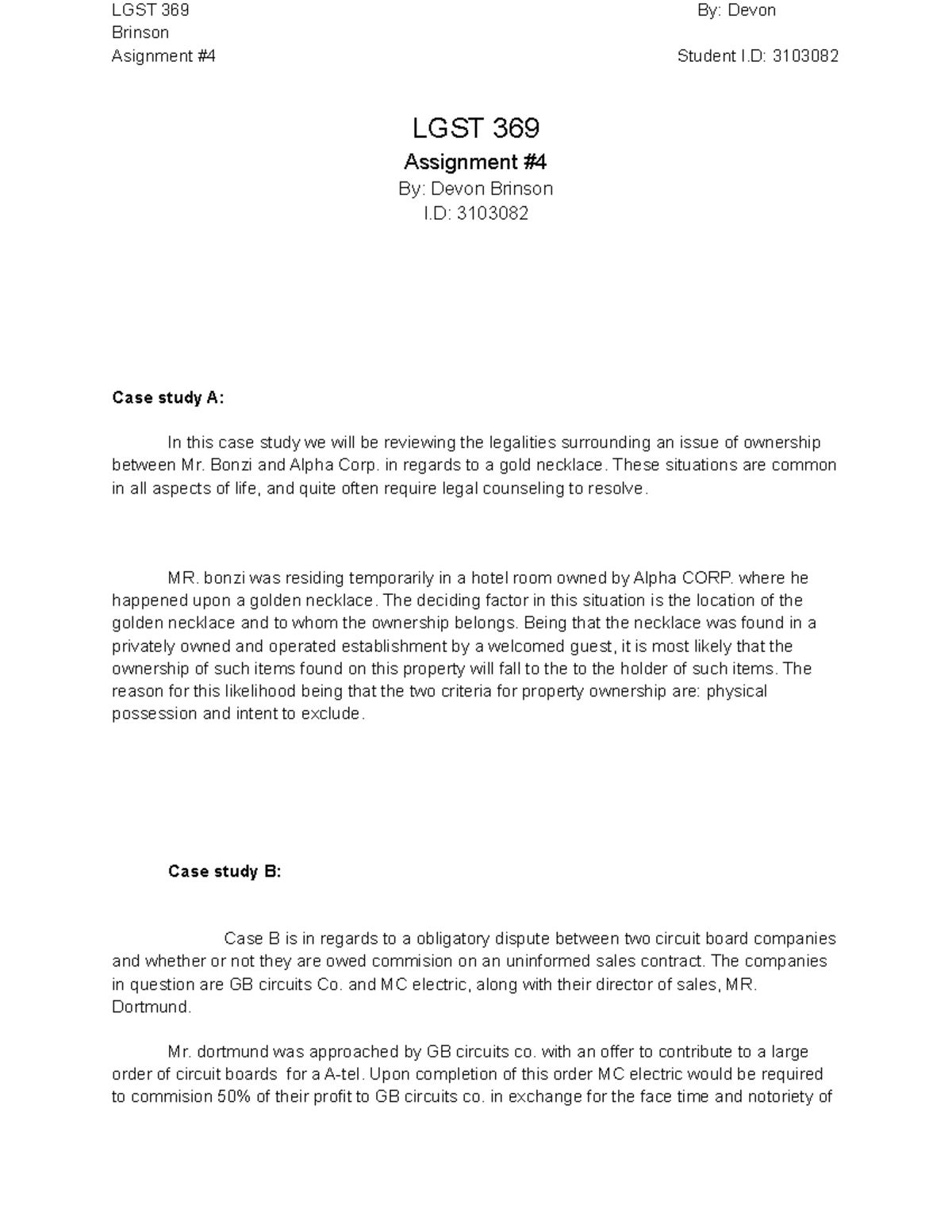 LGST 369 Assignment 5 - LGST 369 By: Devon Brinson Asignment #4 Student ...