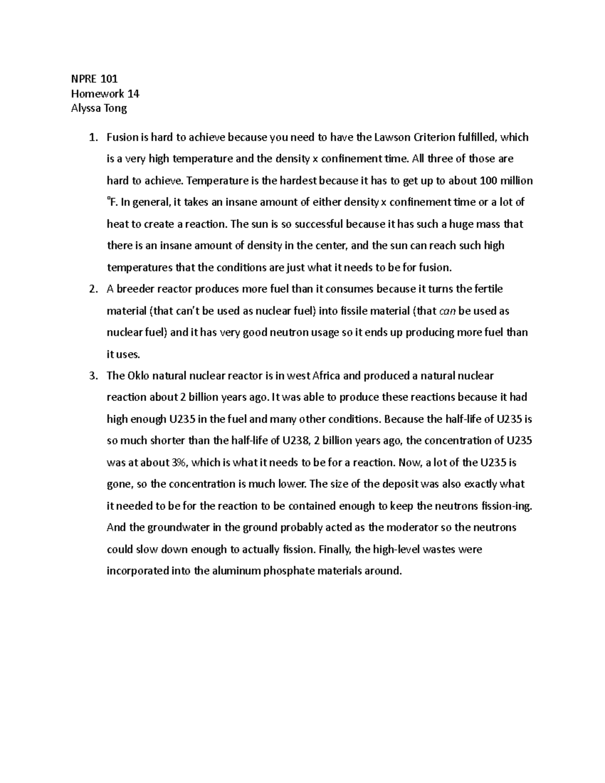 NPRE 14 - Prof. David Ruzic - NPRE 101 Homework 14 Alyssa Tong Fusion ...