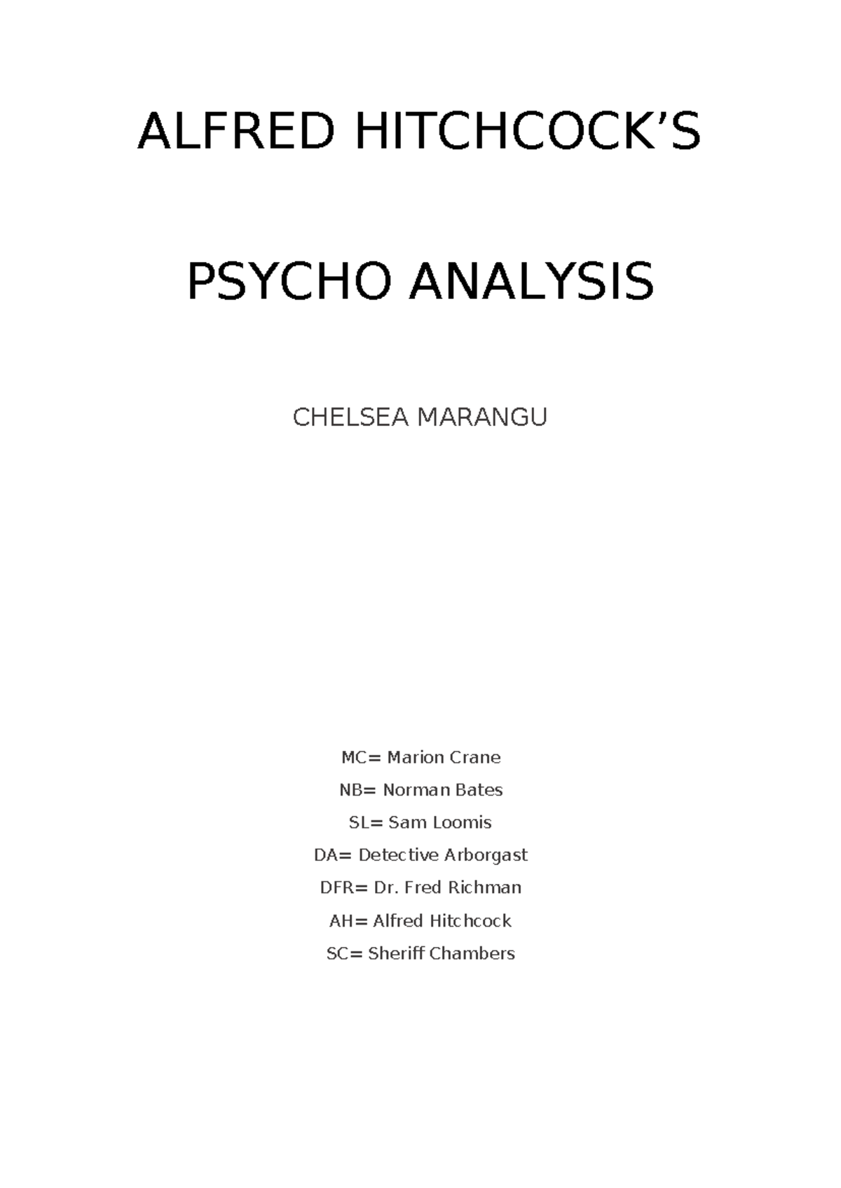 Psycho Alfred Hitchcock Notes U3AOS1 - ALFRED HITCHCOCK’S PSYCHO ...
