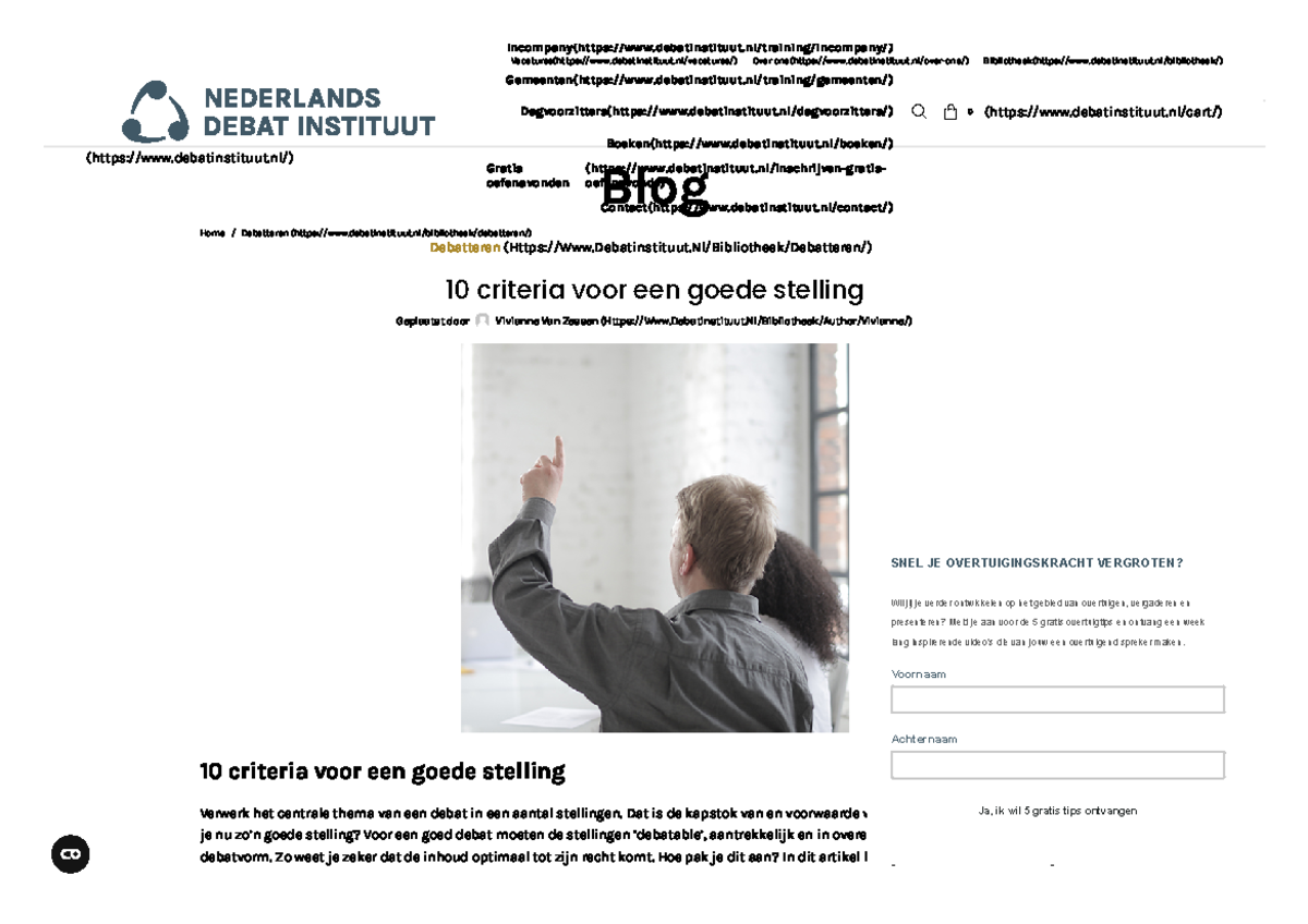 10 criteria voor een goede stelling Overtuigen in een debat - Blog Home ...