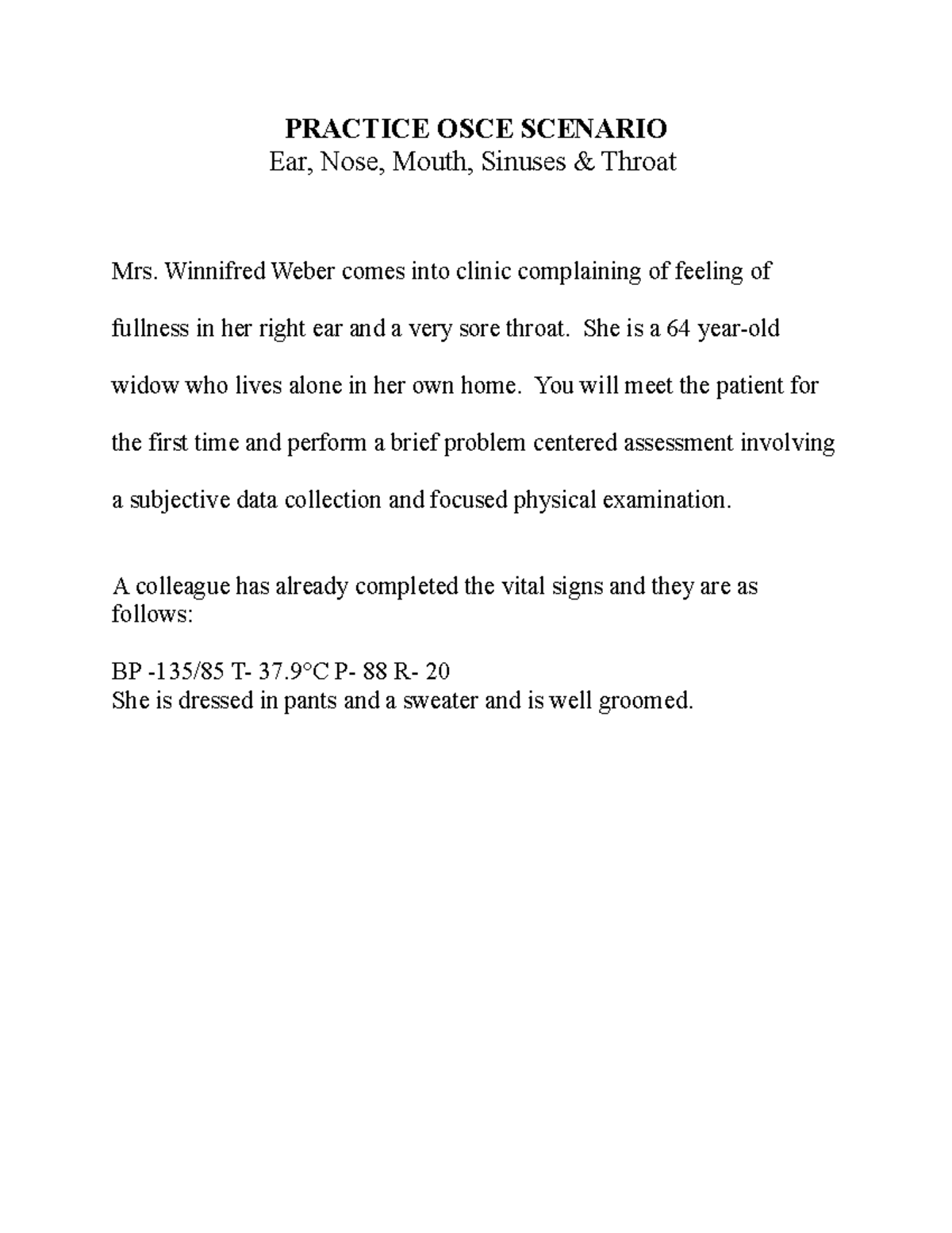 Practical - Prof. Bornais, Practice - PRACTICE OSCE SCENARIO Ear, Nose ...