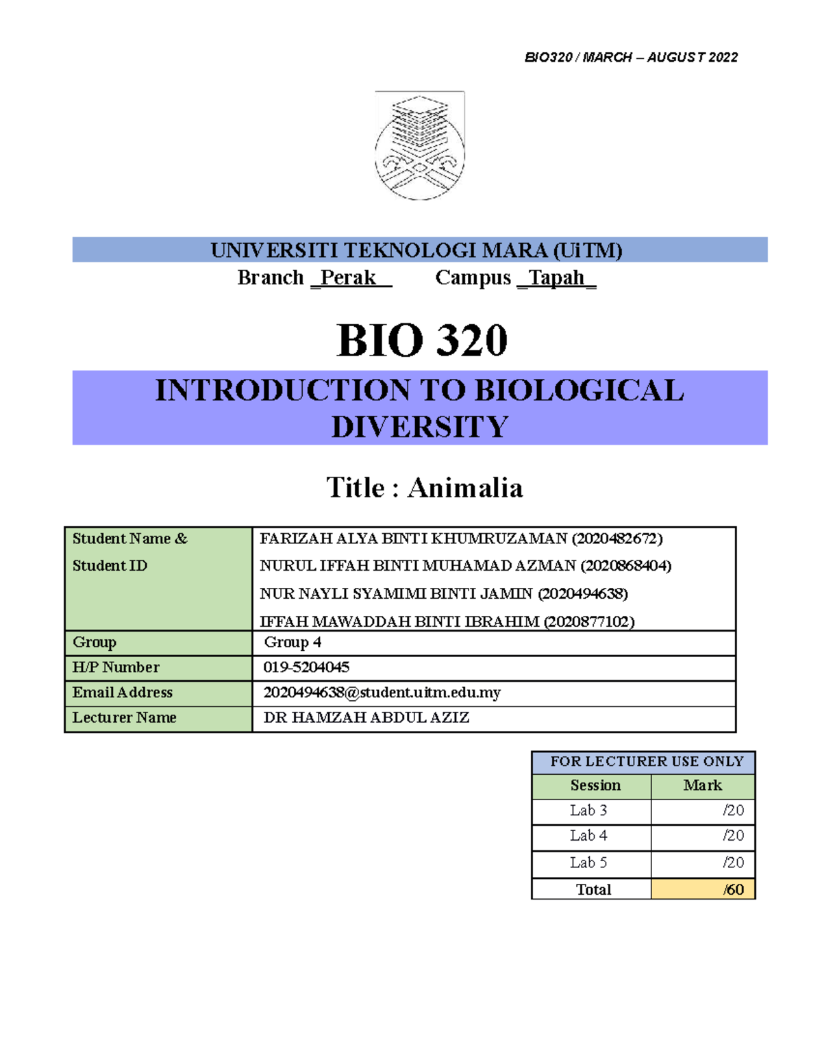 Lab manual bio320 animalia - BIO320 / MARCH – AUGUST 2022 UNIVERSITI ...