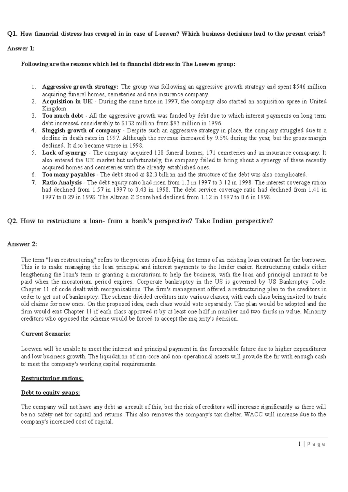 Loewen Group - Case Solution - 1 | P a g e Q1. How financial distress ...