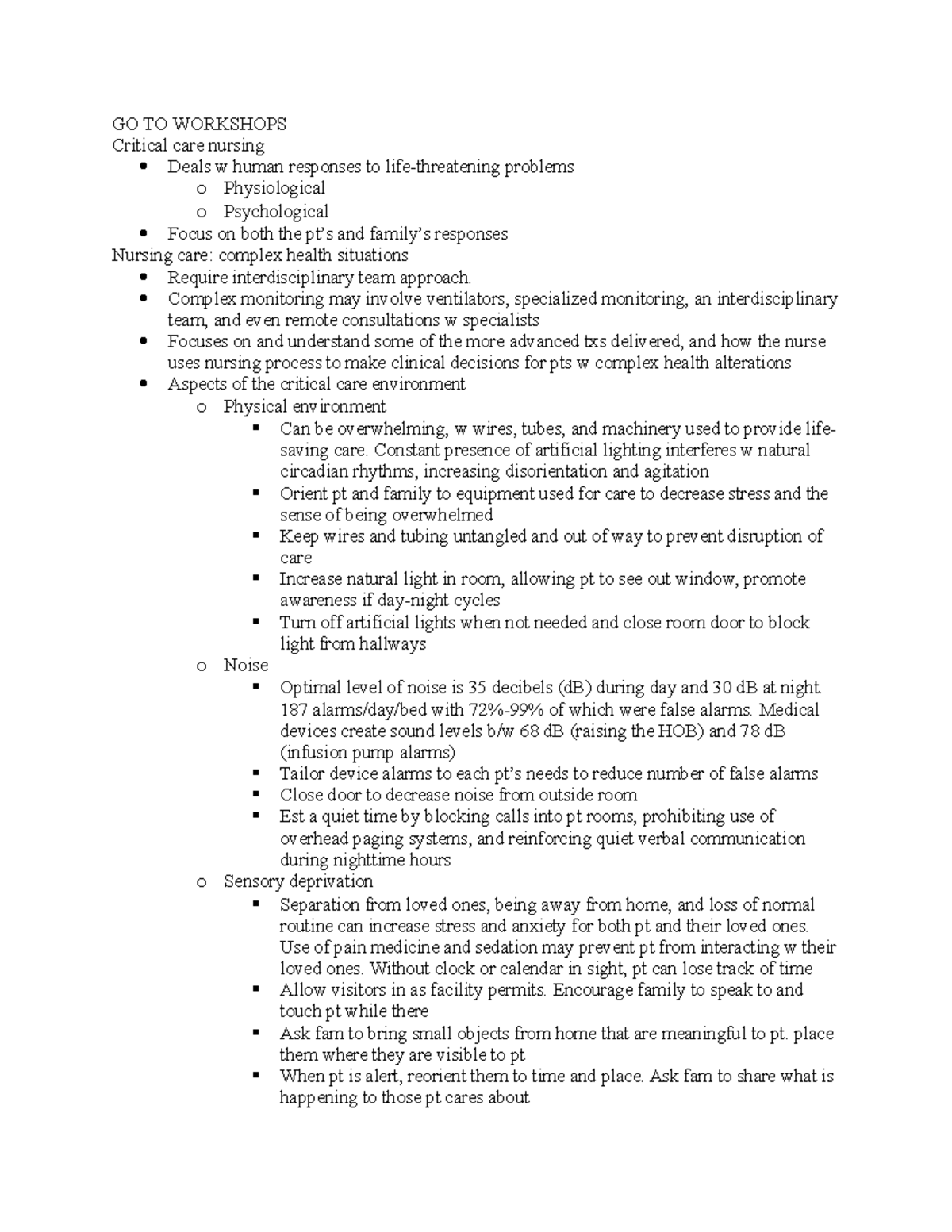 Week1 notes - GO TO WORKSHOPS Critical care nursing Deals w human ...