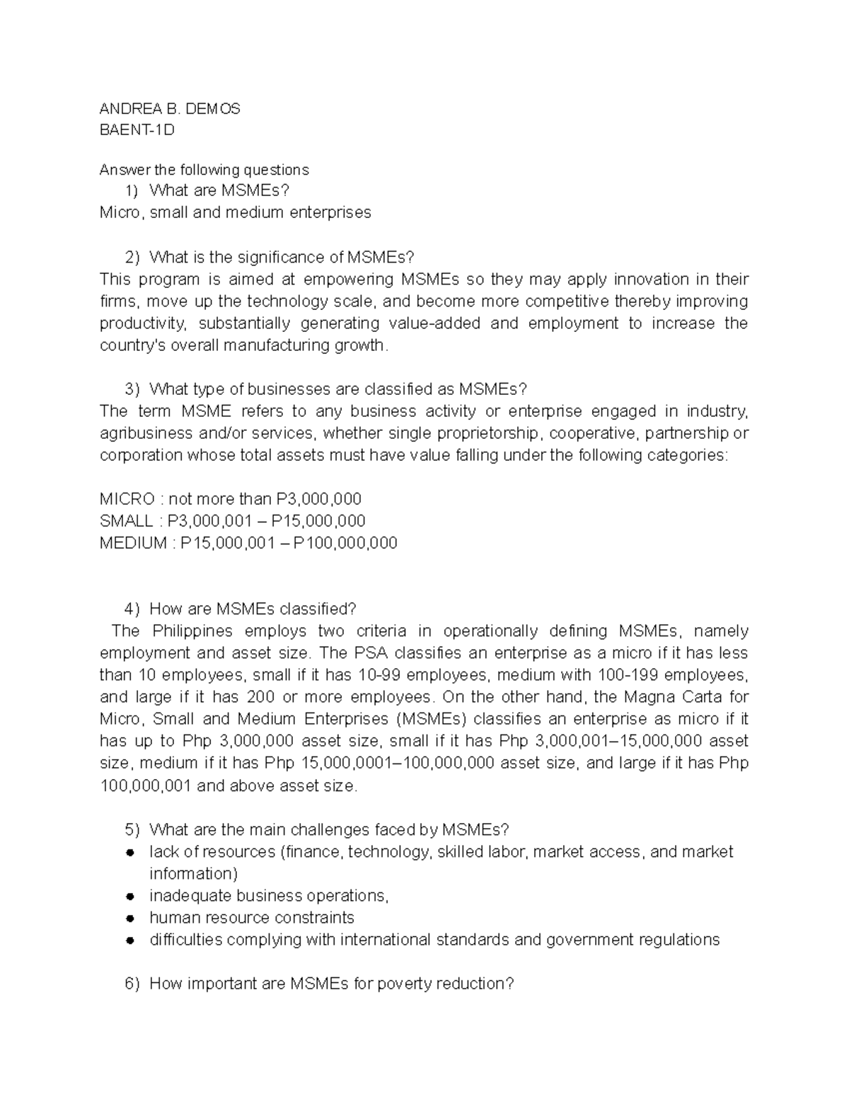 Demos Andrea ASS2 - ASSIGNMENT - ANDREA B. DEMOS BAENT-1D Answer the ...