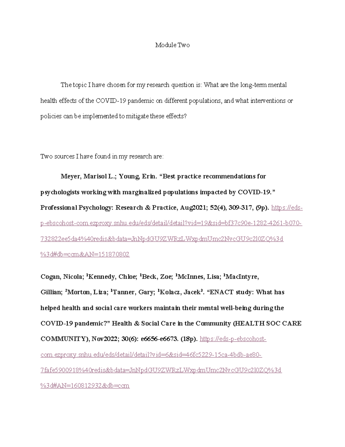 Module Two- Journal - Research Process - Module Two The topic I have ...