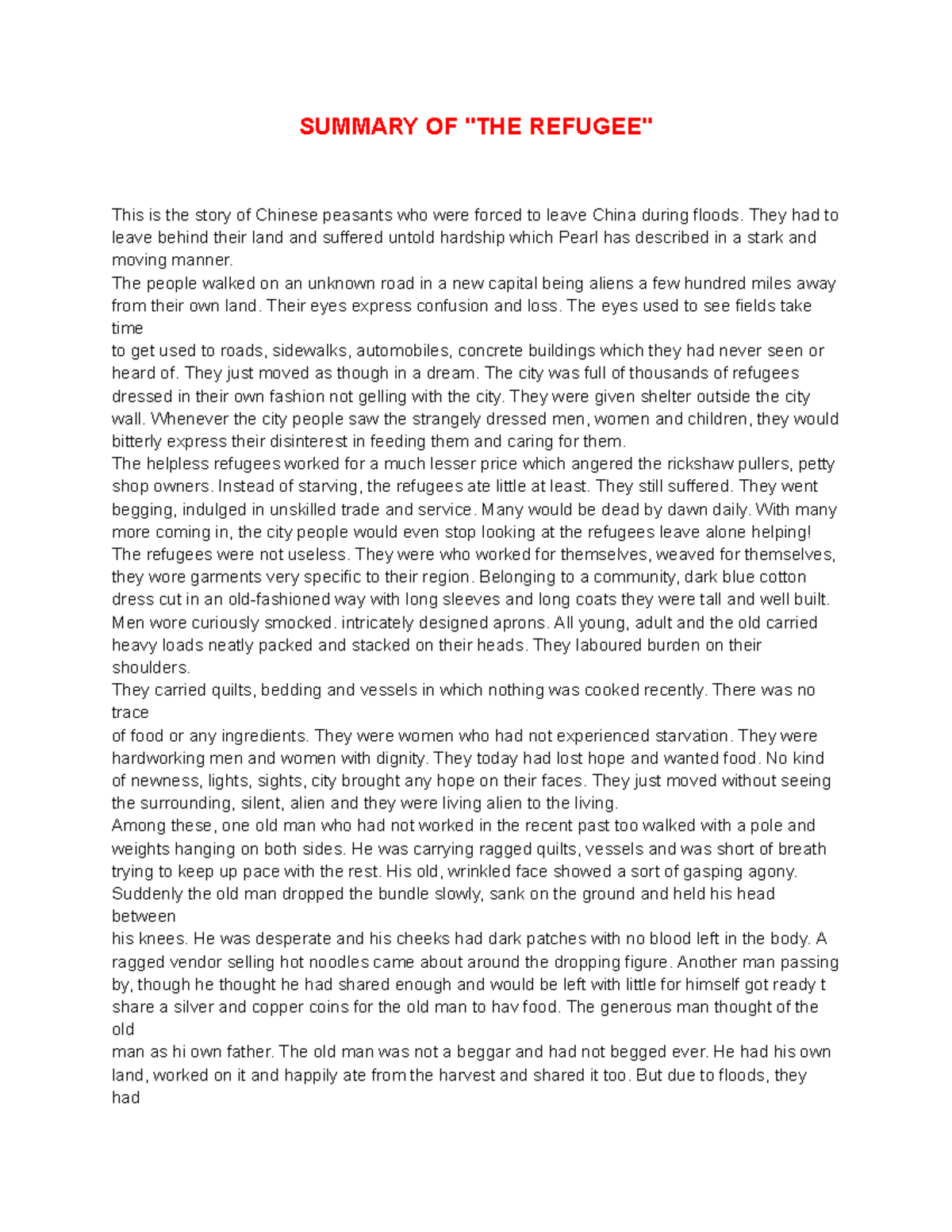 The Refugee (Akk) - SUMMARY OF "THE REFUGEE" This is the story of ...