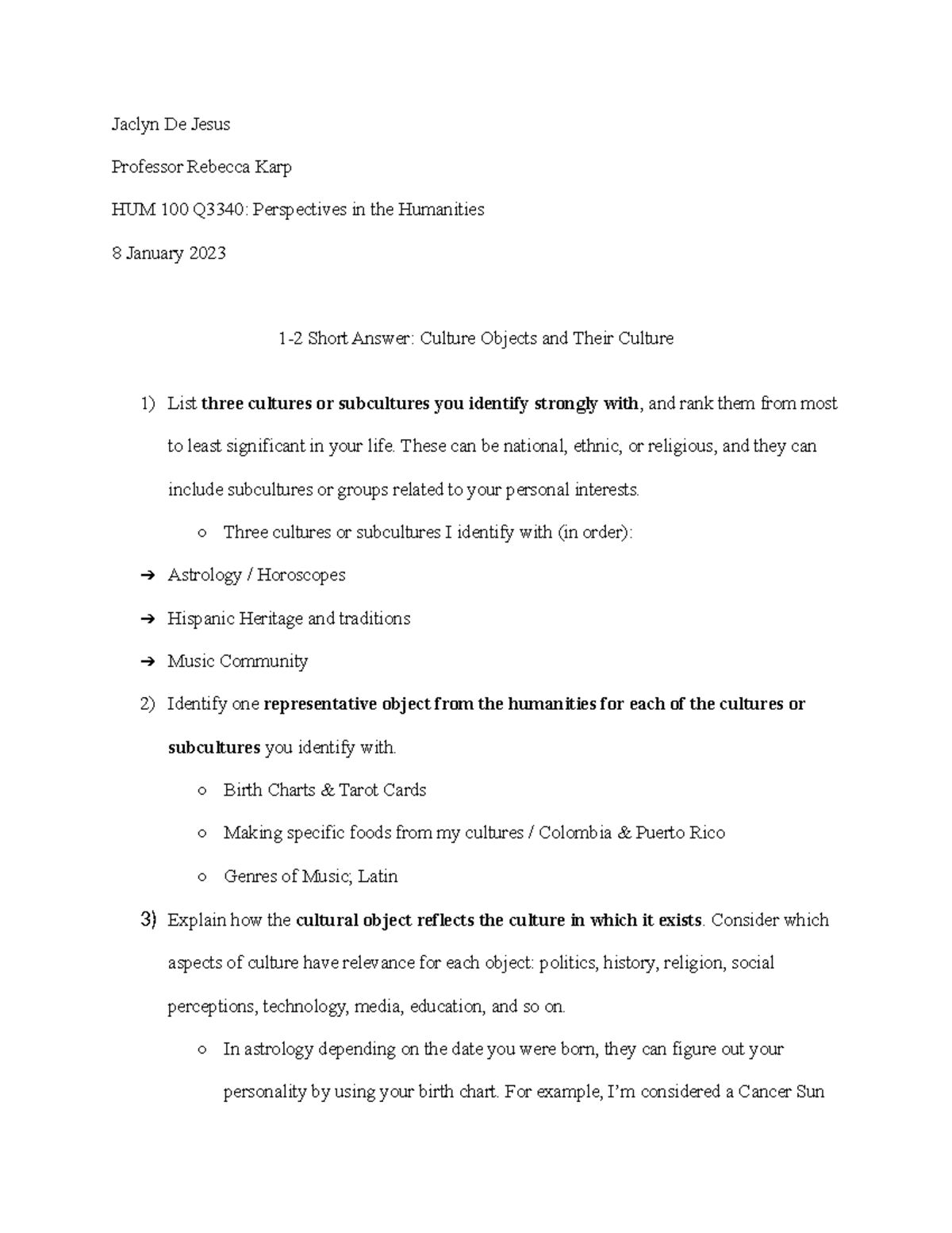 HUM 100 1-2 Short Answer - Jaclyn De Jesus Professor Rebecca Karp HUM ...