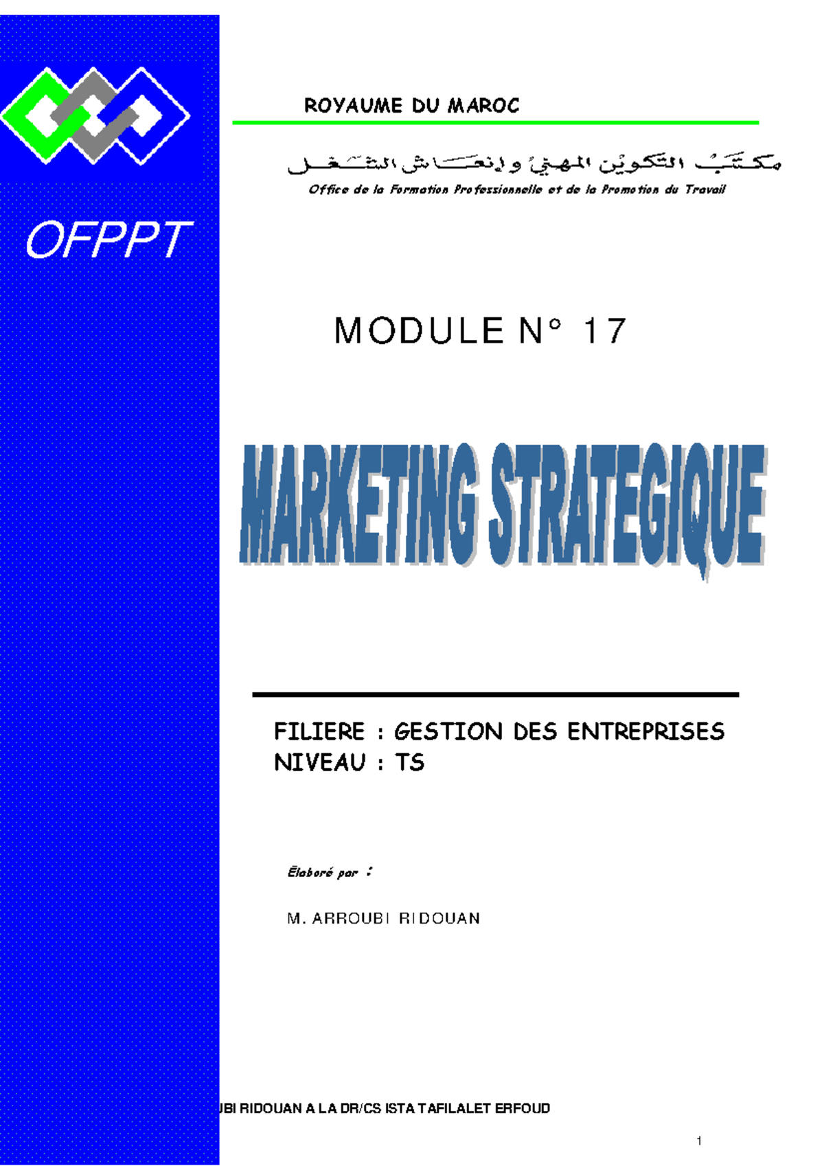 M03- Marketing Strat Ã©gique - Elabore par : ARROUBI RIDOUAN A LA DR/CS ISTA TAFILALET ERFOUD ...