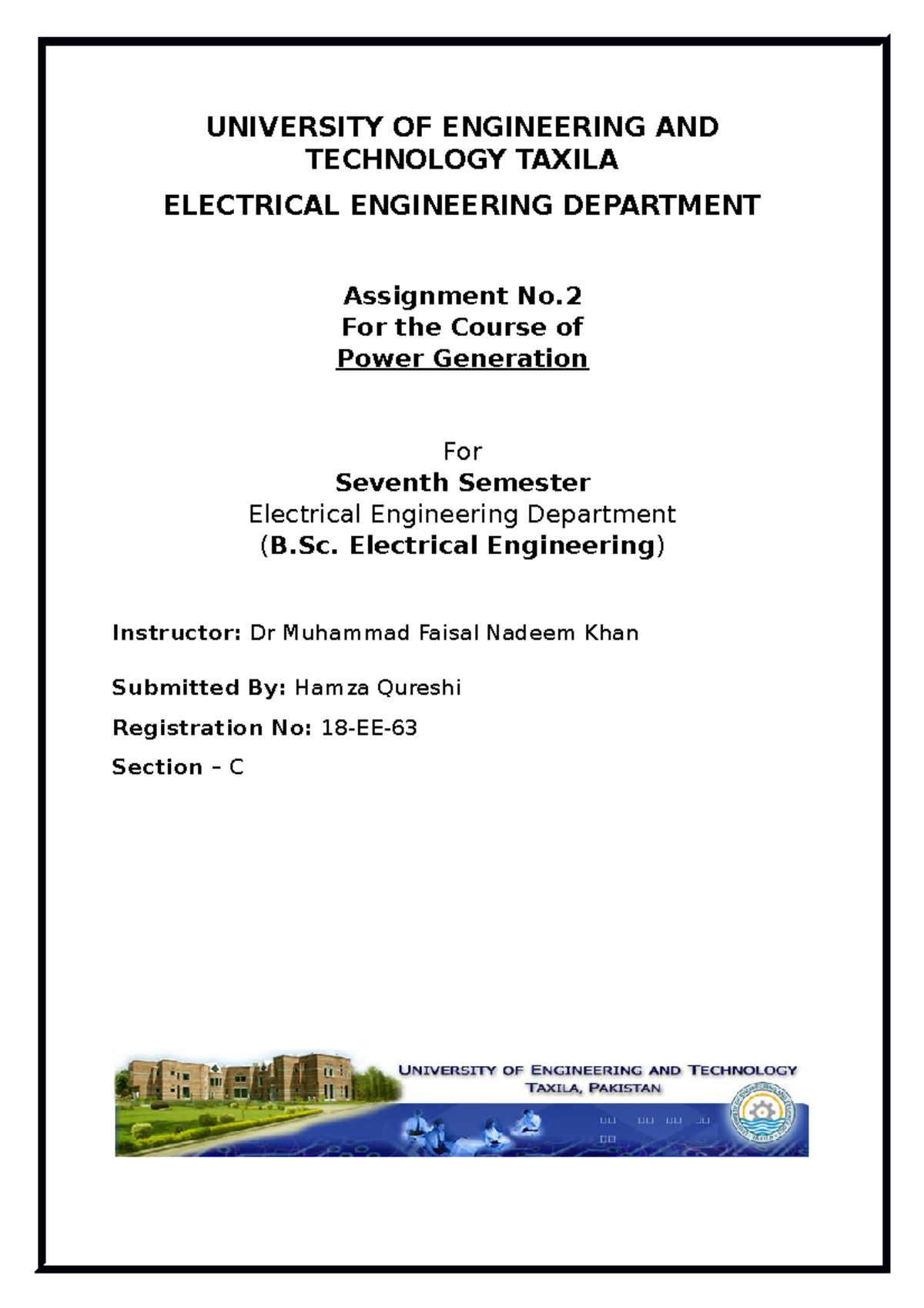 A 2 - PG assignment 2 17ee91 - UNIVERSITY OF ENGINEERING AND TECHNOLOGY TAXILA ELECTRICAL - Studocu