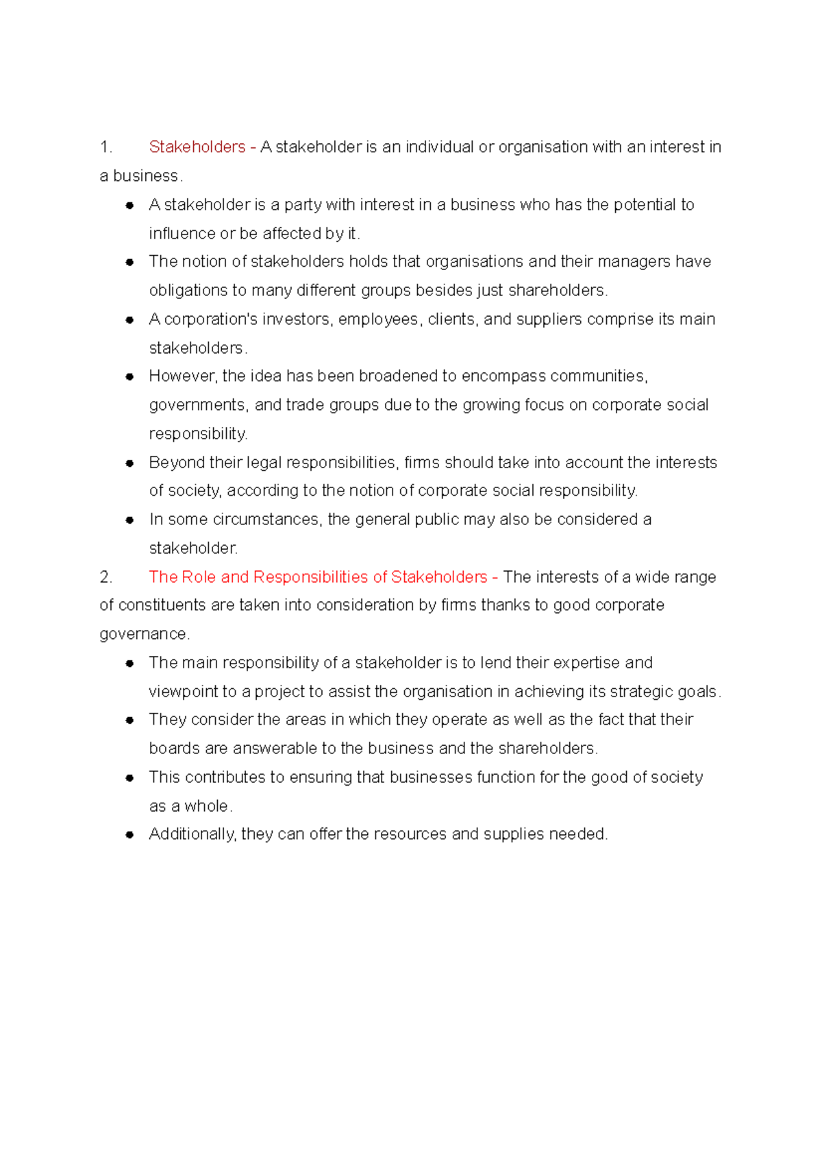 Stakeholders in a business notes - Stakeholders - A stakeholder is an ...