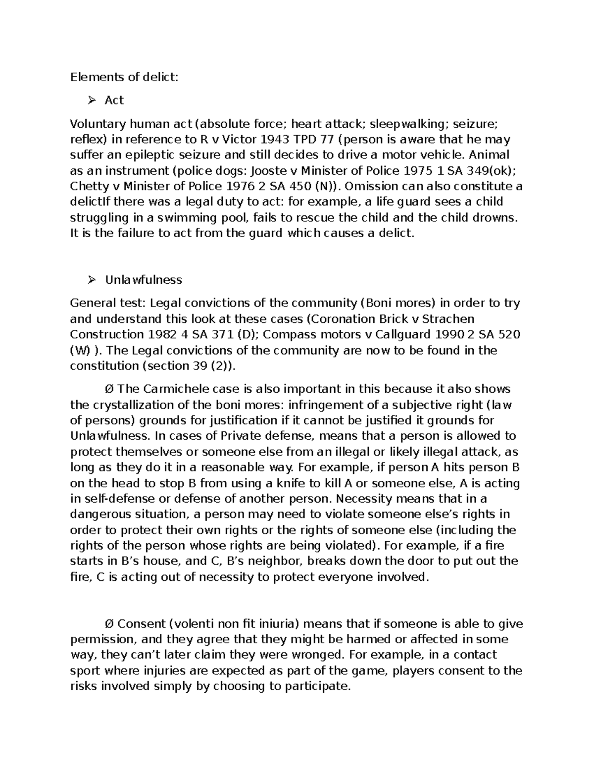Law of Delict - Elements of delict: Act Voluntary human act (absolute ...