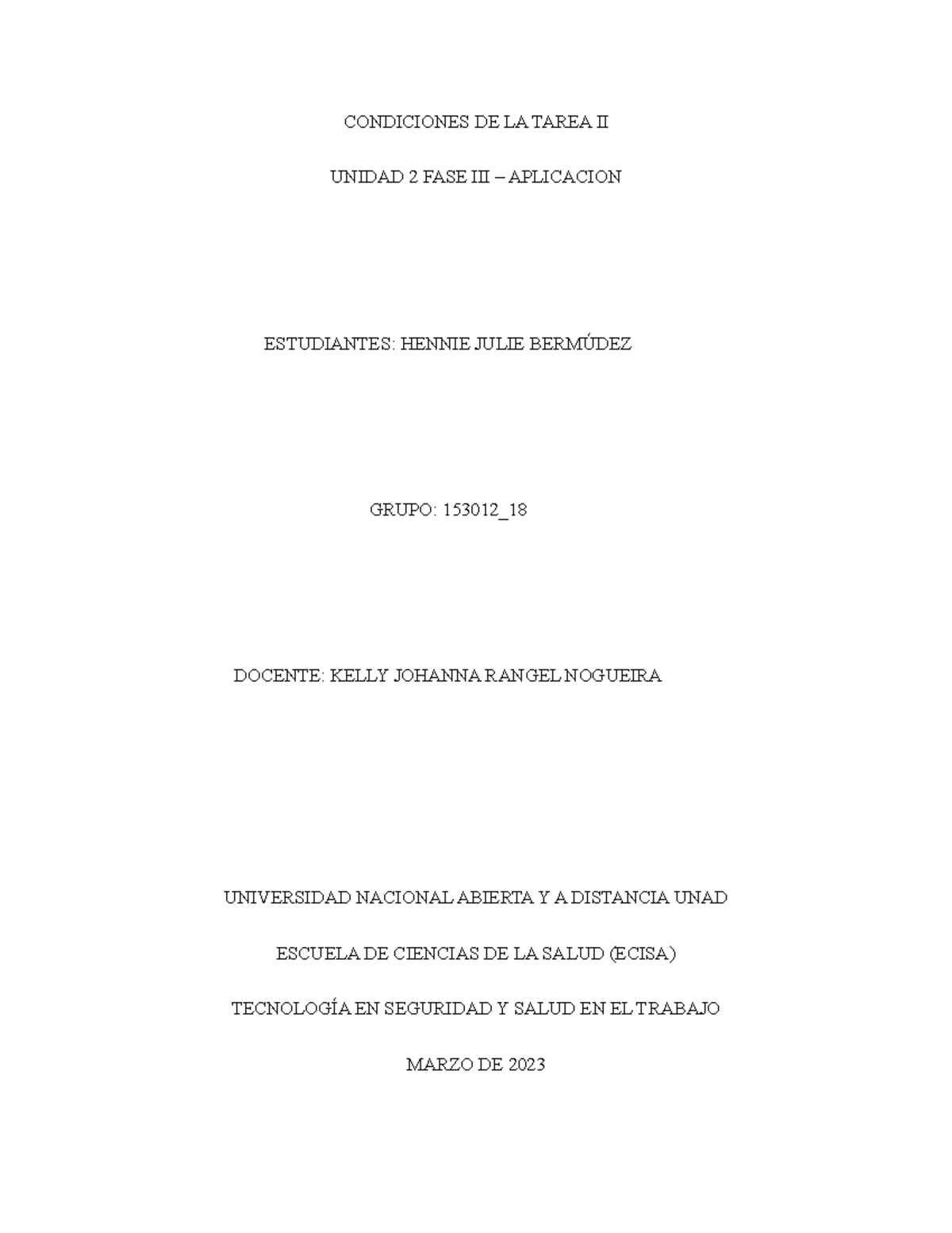 Tarea III Fase 3 – Aplicación - CONDICIONES DE LA TAREA II UNIDAD 2 ...