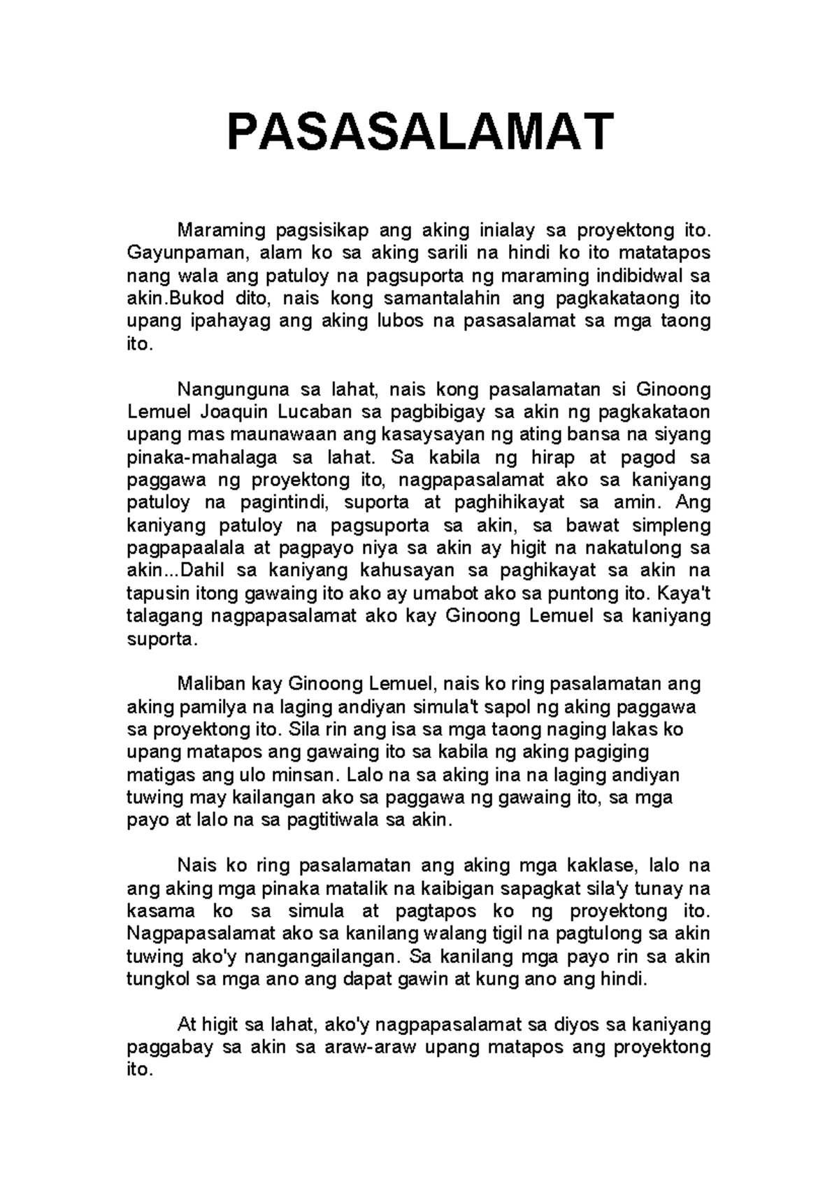 Pasasalamat - PASASALAMAT Maraming pagsisikap ang aking inialay sa proyektong ito. Gayunpaman ...