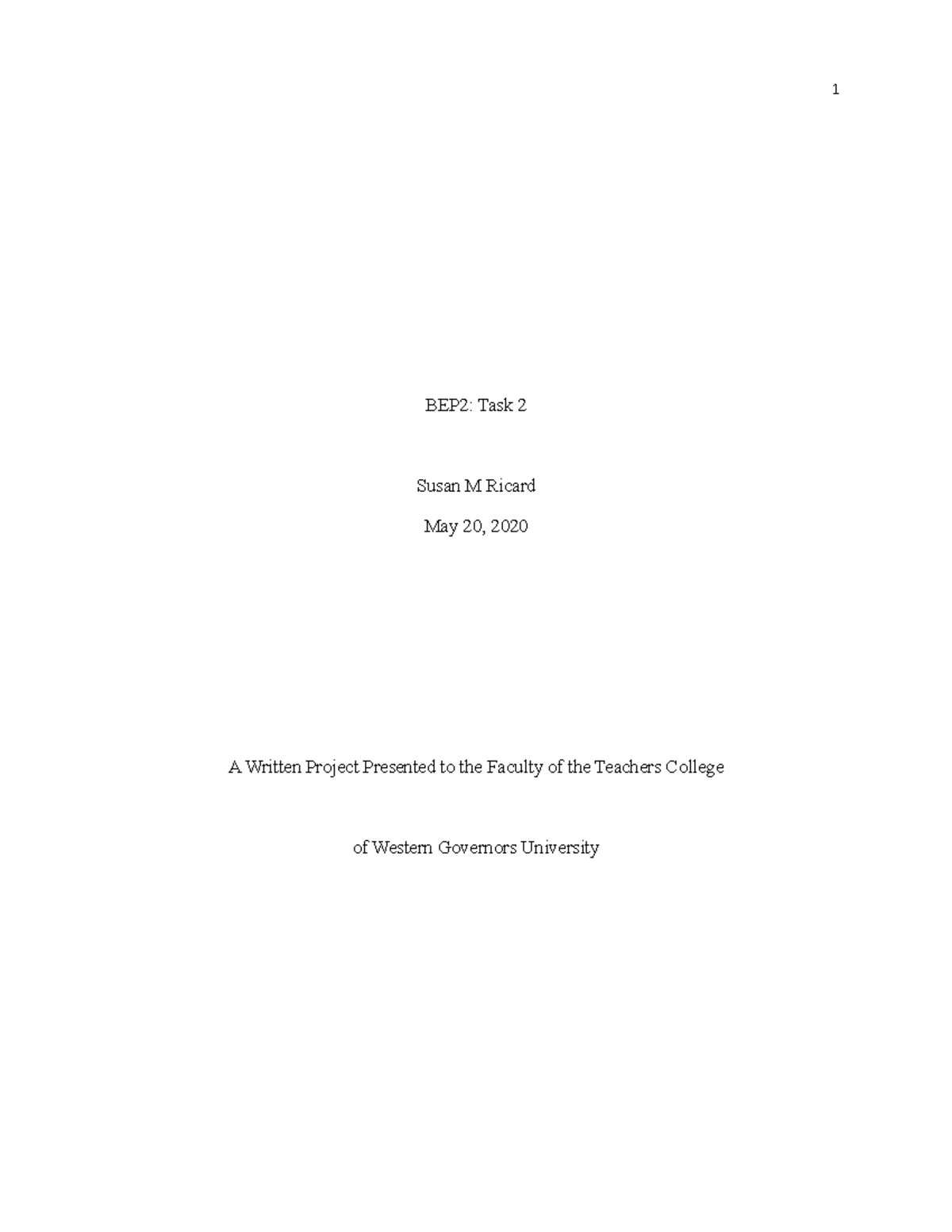 C225 Task 2 - task 2 - BEP2: Task 2 Susan M Ricard May 20, 2020 A ...
