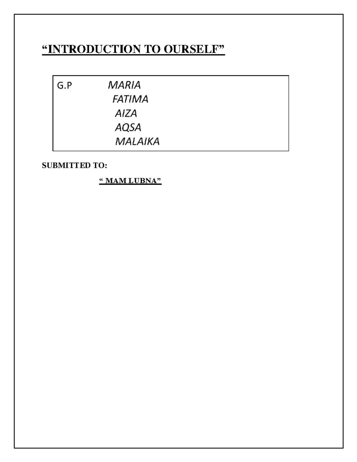 Introduction TO Ourself assignment - English Composition And ...