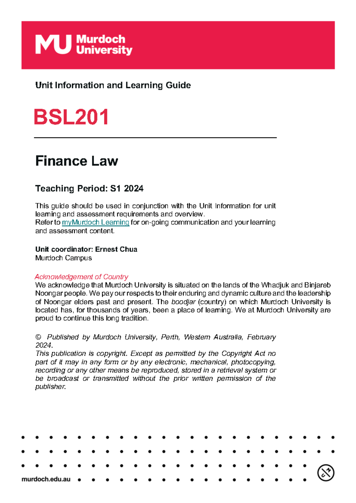 BSL201 Unit Guide - Unit Information and Learning Guide BSL Finance Law ...