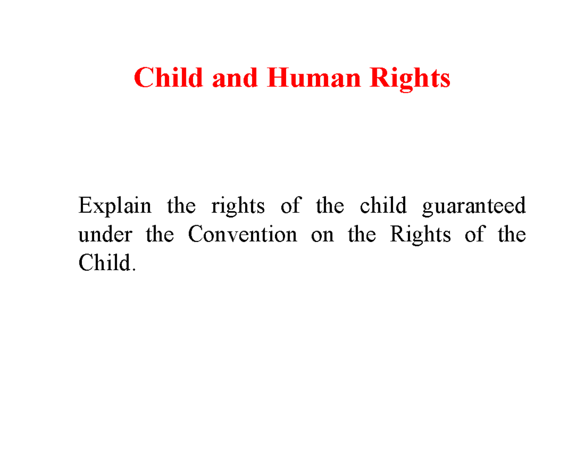 Child and human rights - Child and Human Rights Explain the rights of ...