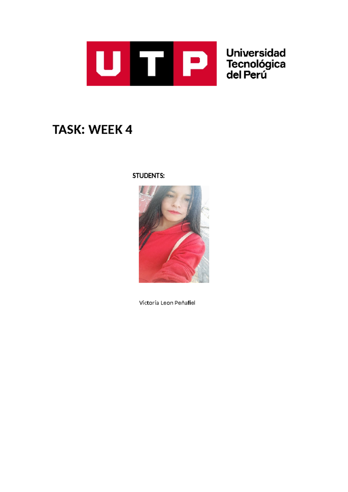 Semana 03 - Ingles - Comunicación - TASK: WEEK 4 STUDENTS: Victoria Leon Peñafiel - Studocu