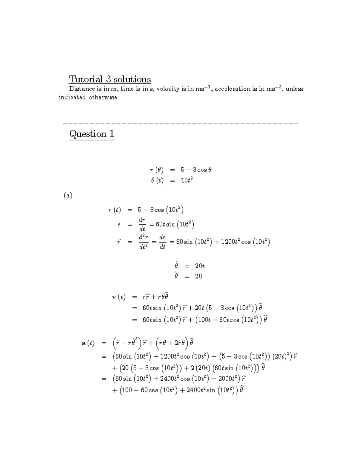 Additional Tutorial 3 2014 solutions - Tutorial 3 solutions Distance is in m, time is in s ...