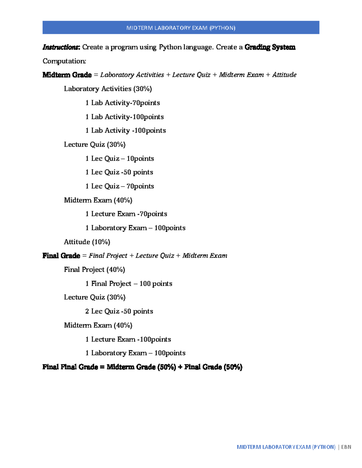 LAB Midterm-Exam - exam kaboratory - MIDTERM LABORATORY EXAM (PYTHON) MIDTERM LABORATORY EXAM ...