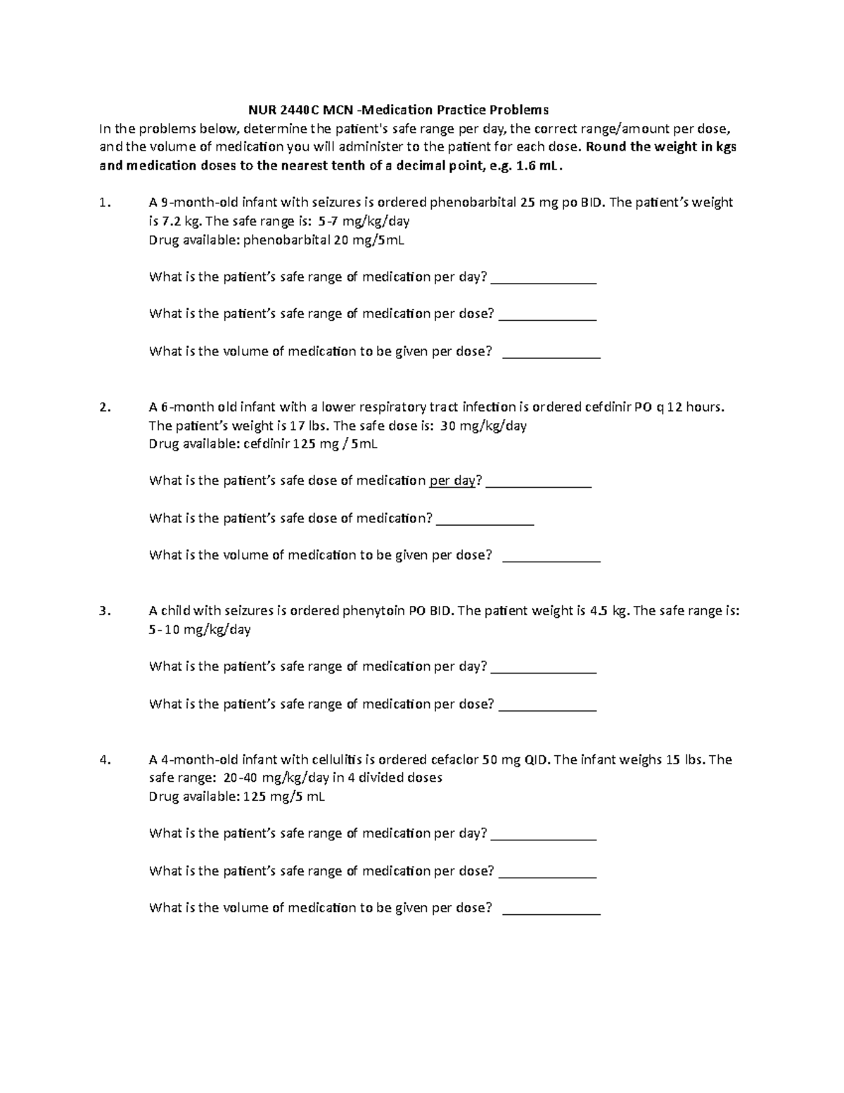 Pediatric Medication Practice Problems R1-23 - In the problems below ...