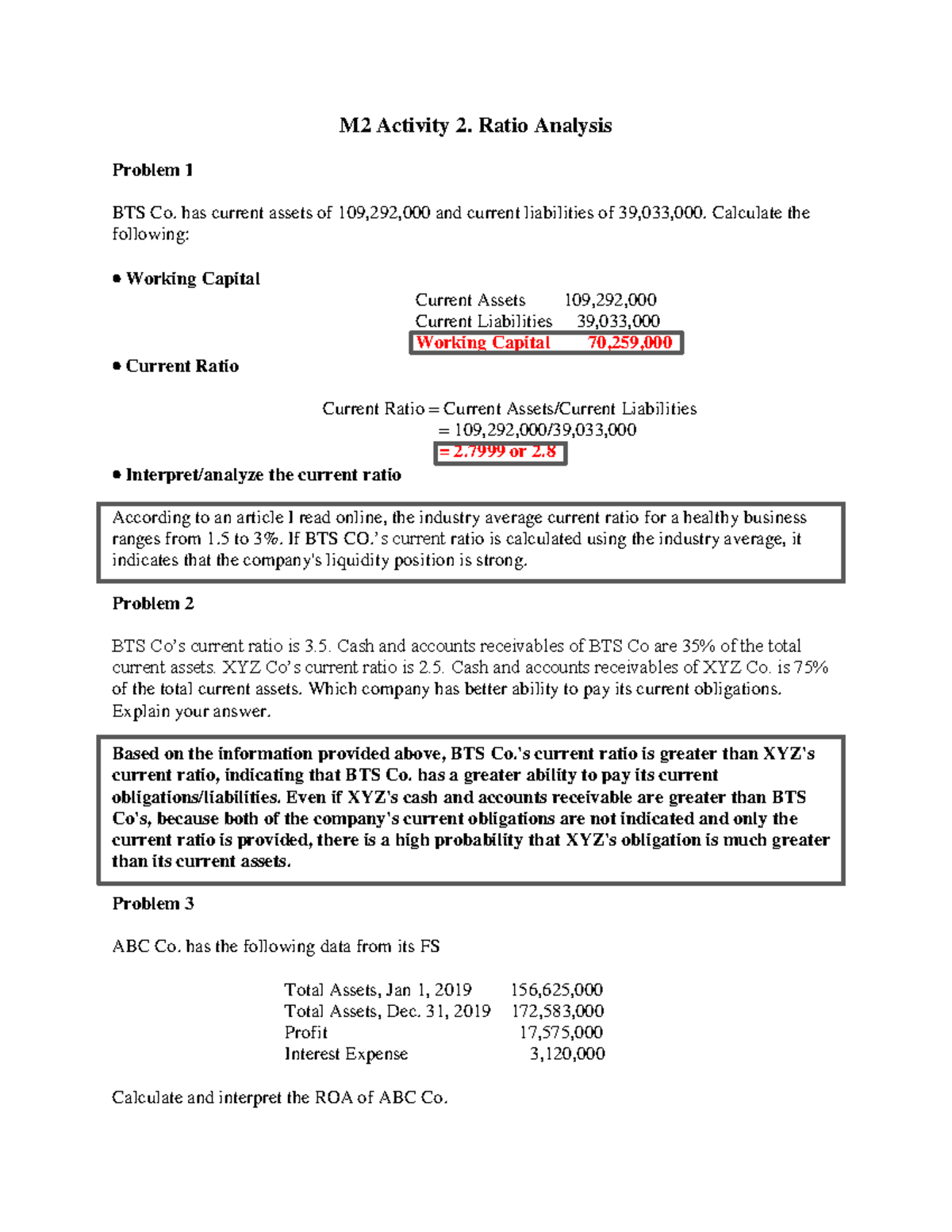 M2 Activity 2 - Ratio Analysis - M2 Activity 2. Ratio Analysis Problem 1 BTS Co. has current ...