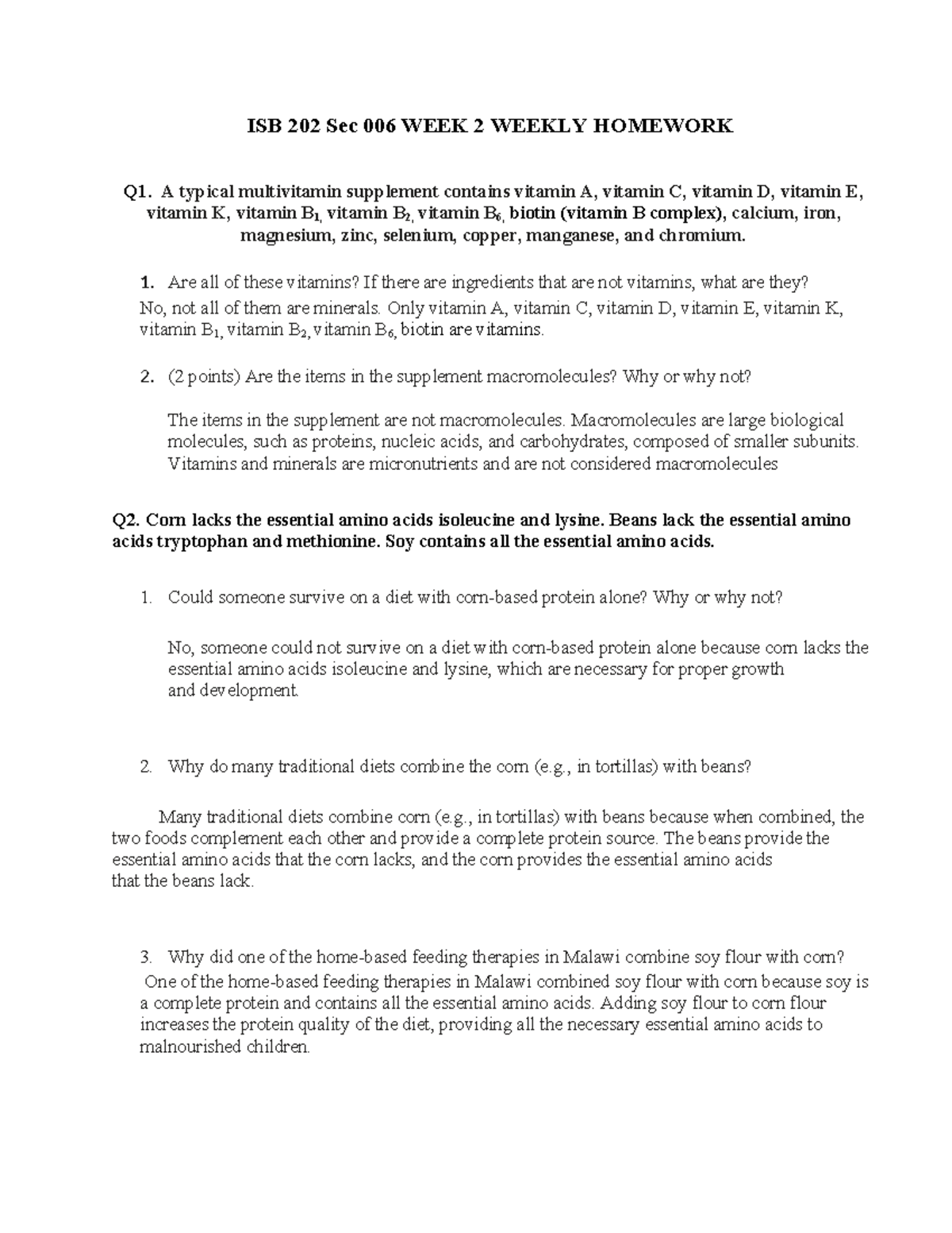WEEK 2 Weekly HW - HomeWork - ISB 202 Sec 006 WEEK 2 WEEKLY HOMEWORK Q1. A typical multivitamin ...