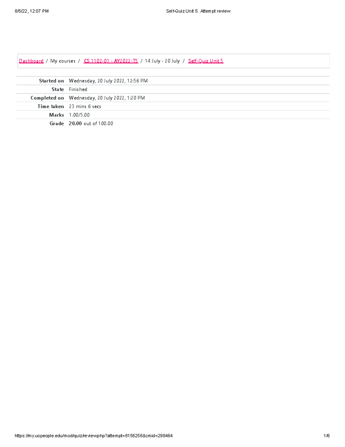CS1102 Self-Quiz Unit 5 - 12:07 PM Unit 5: Attempt review Dashboard My courses CS 14 July 20 ...