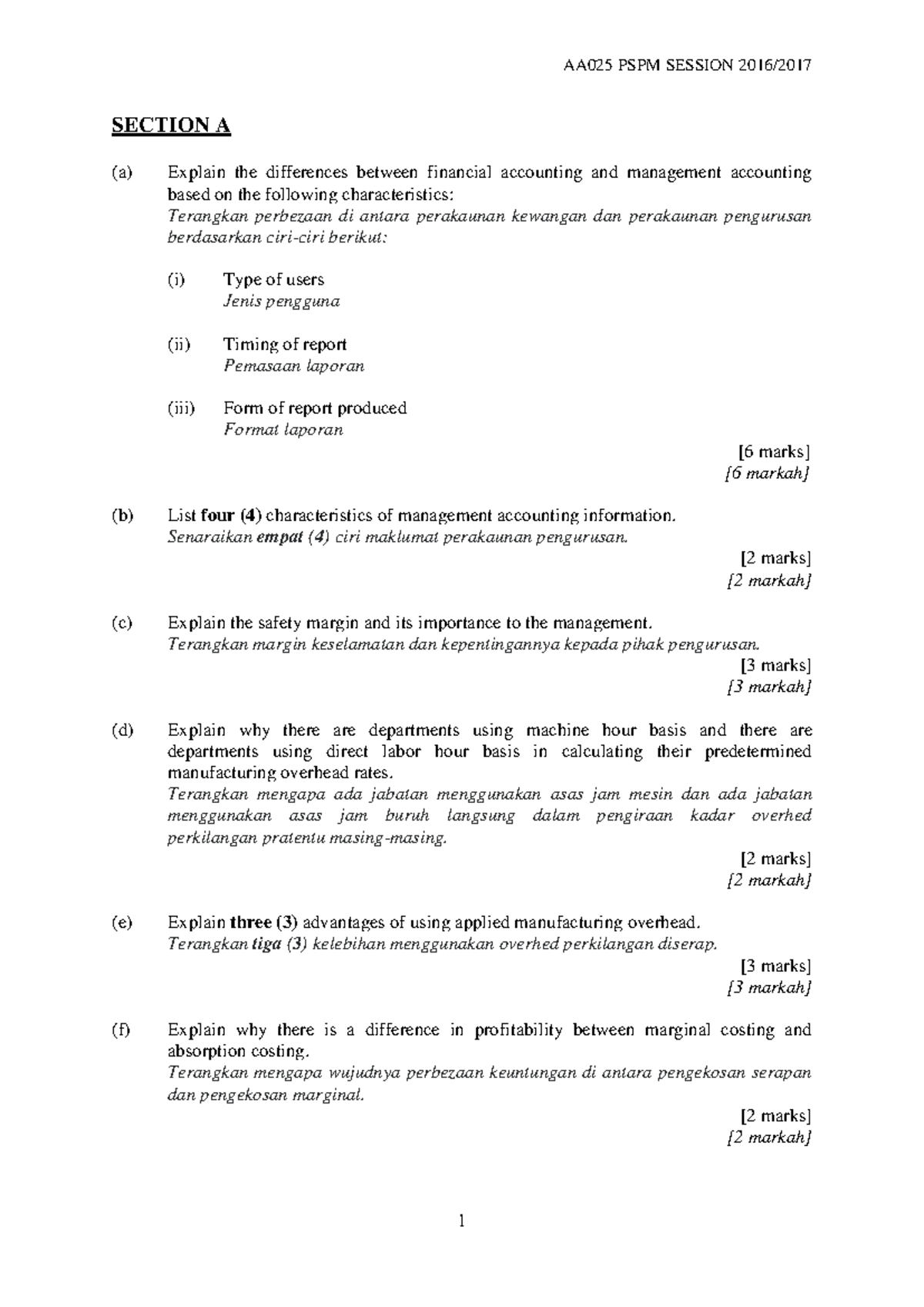 AA025 PSPM 2016 2017 Question - SECTION A (a) Explain the differences between financial ...