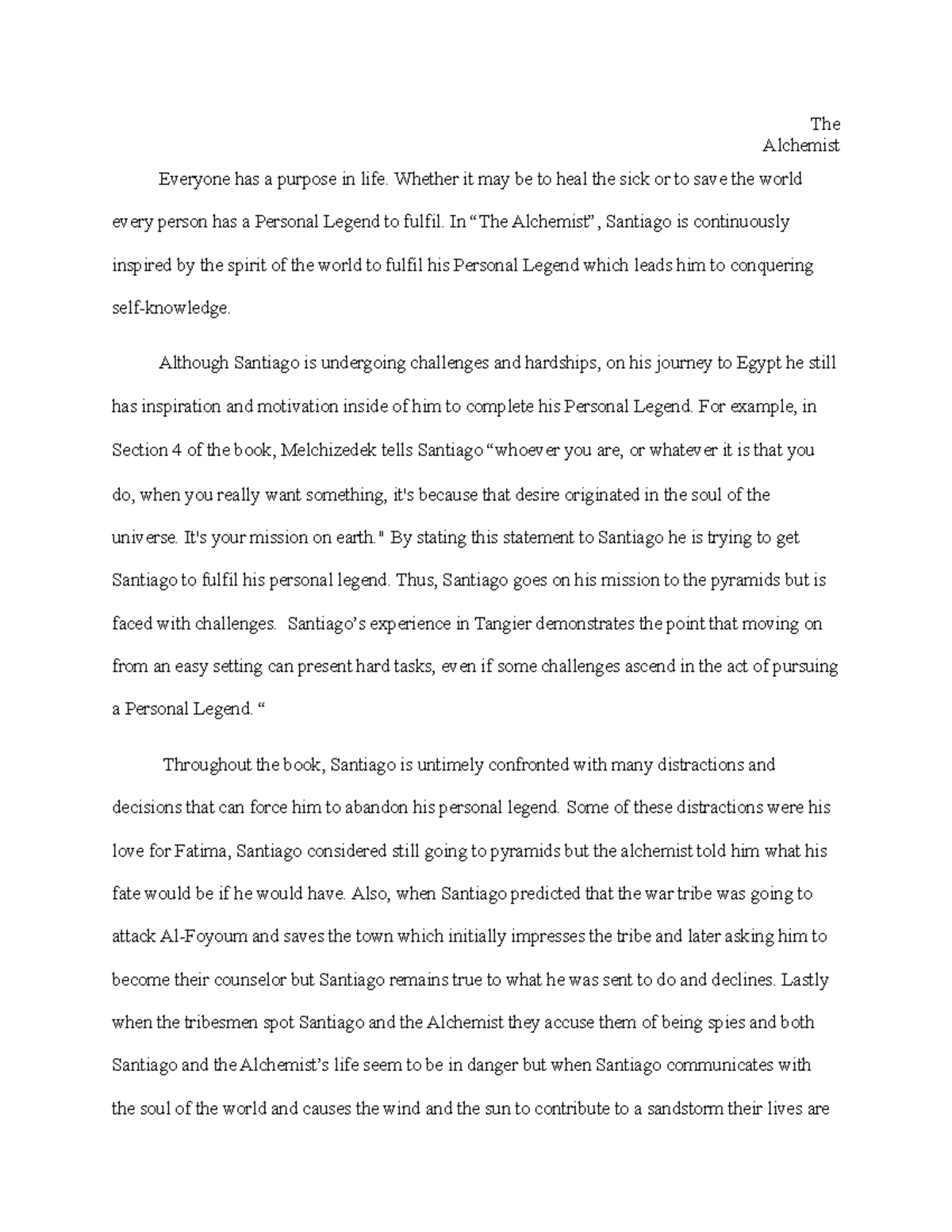 New The Alchemist Essay - The Alchemist Everyone has a purpose in life ...
